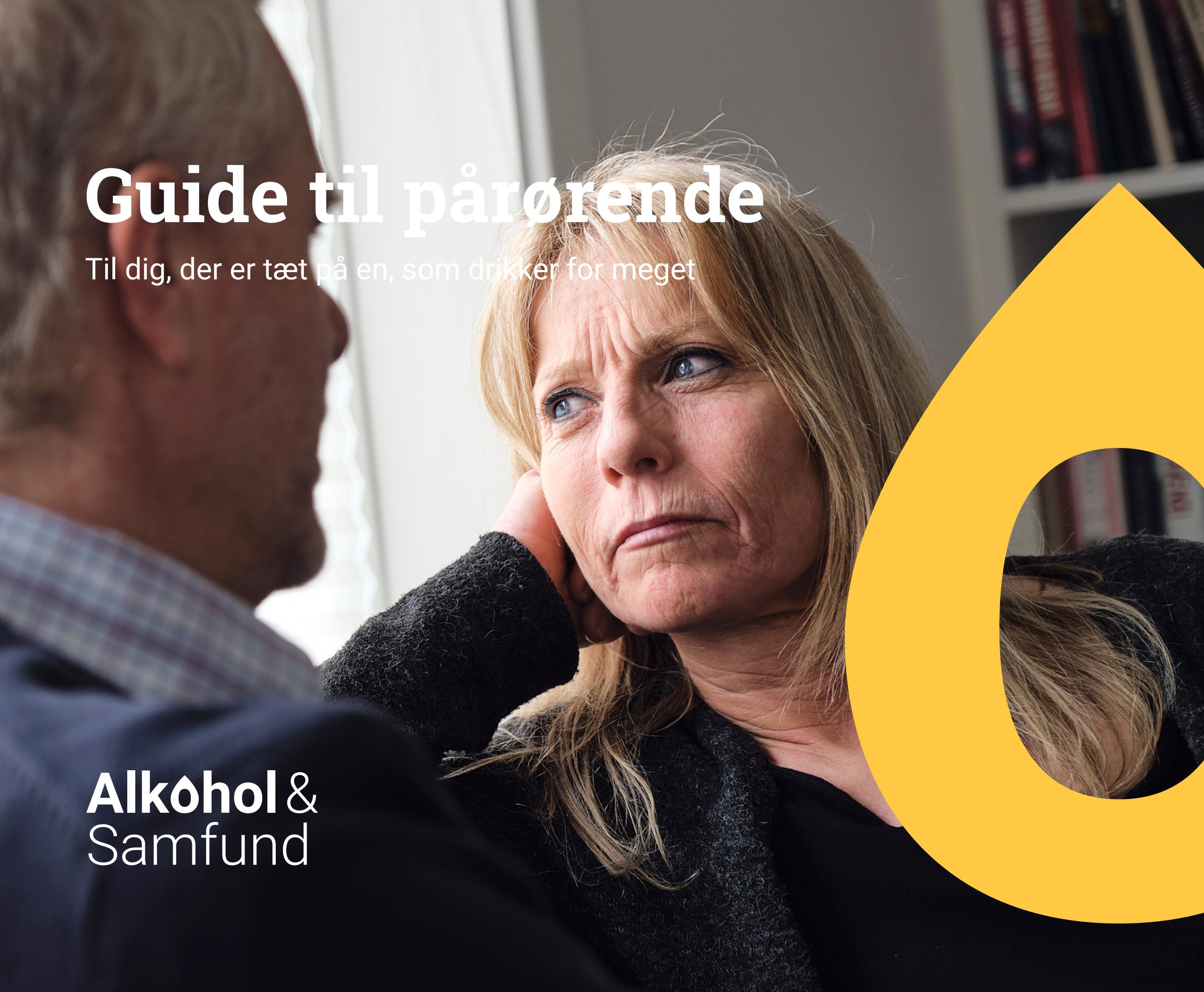 Guide til pårørende - Gode råd til samtalen om alkohol by Alkohol & Samfund - Issuu