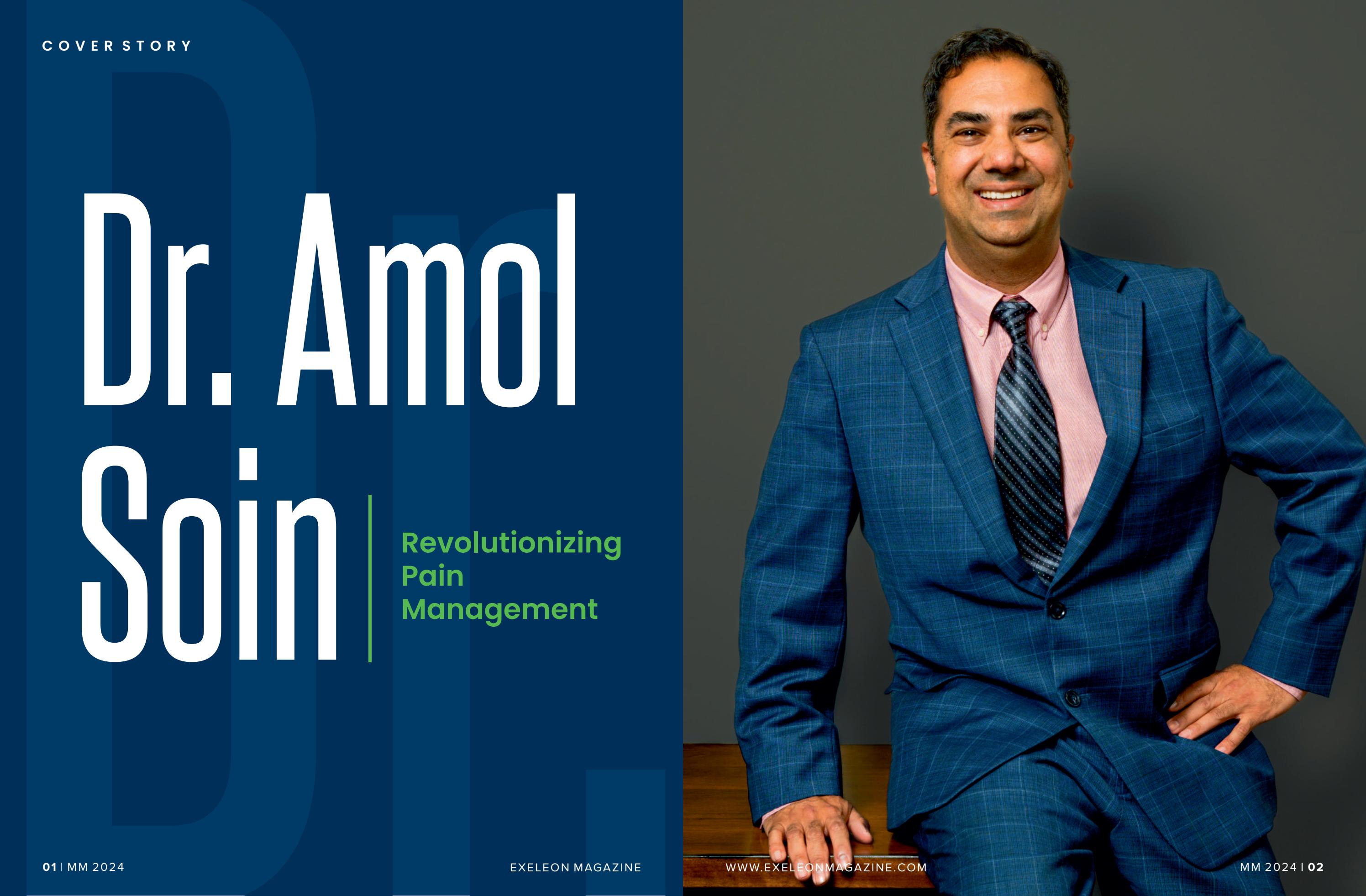 Dr. Amol Soin: Non-Opioid Solutions to Pain Management | Exeleon ...