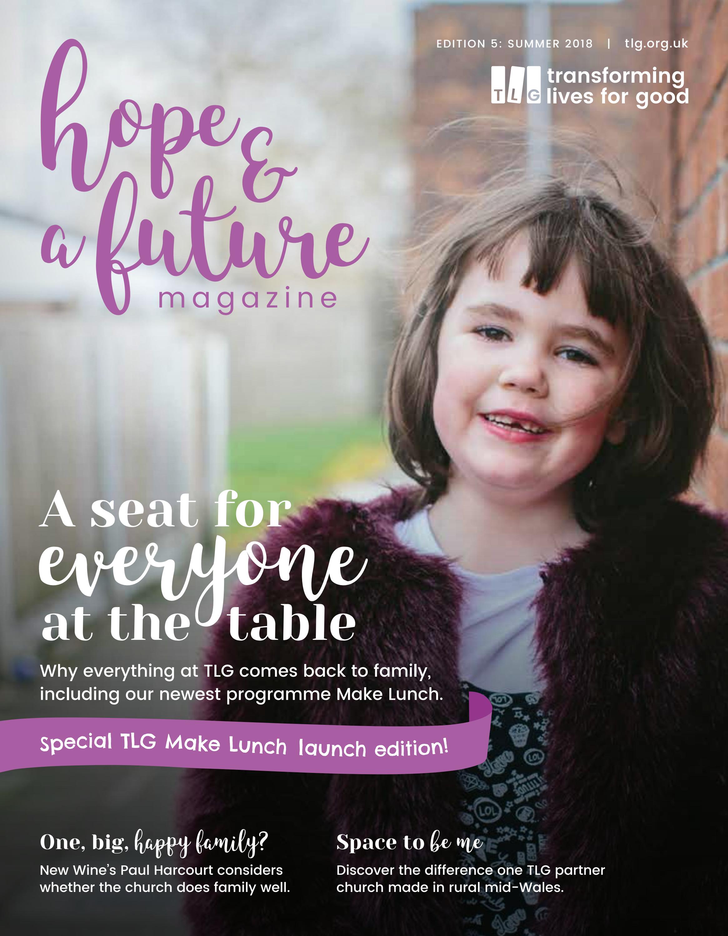 Hope and a Future Magazine Edition 5 by Transforming Lives for Good - Issuu