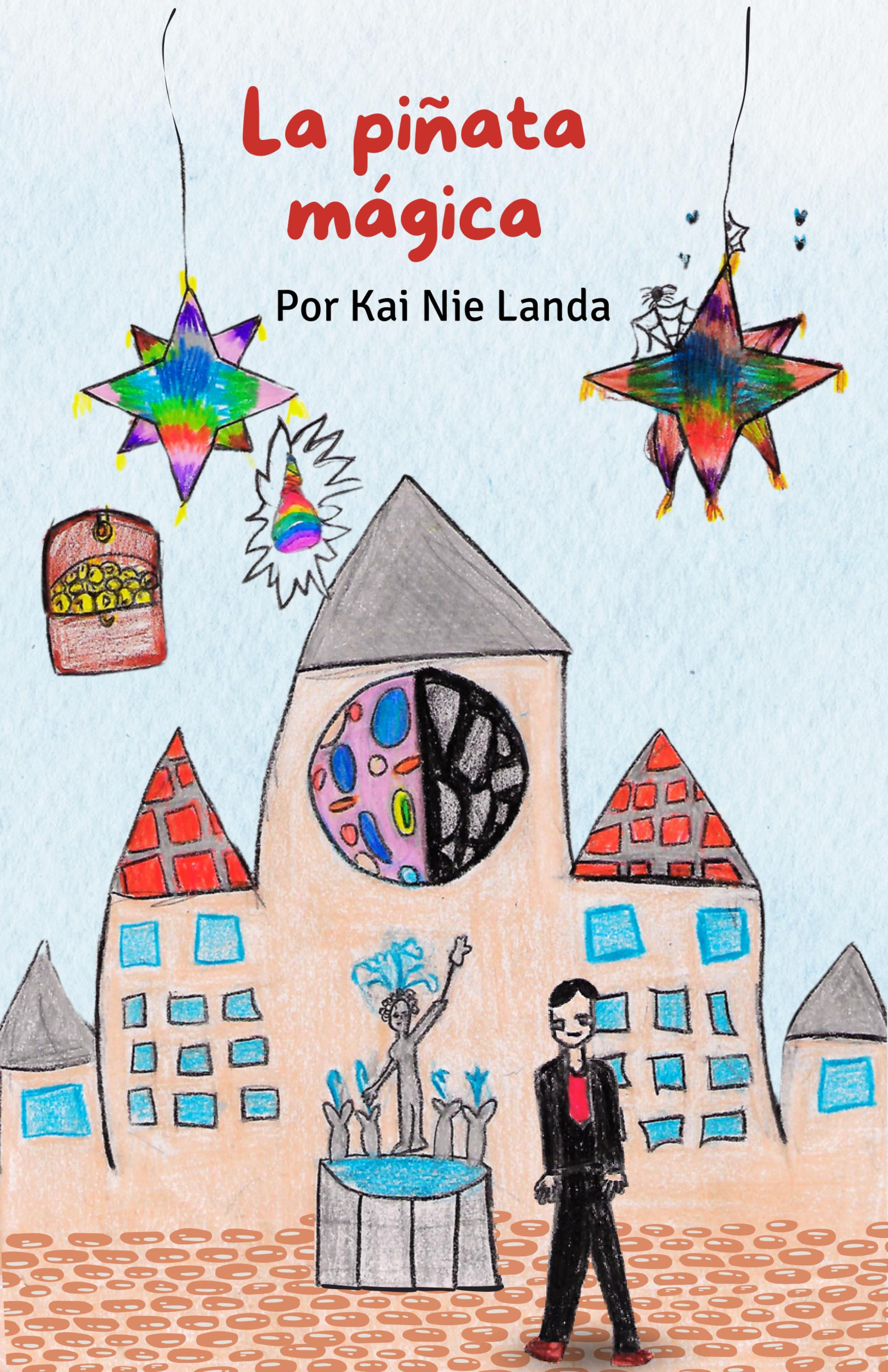 La piñata mágica by Somos Liberty - Issuu