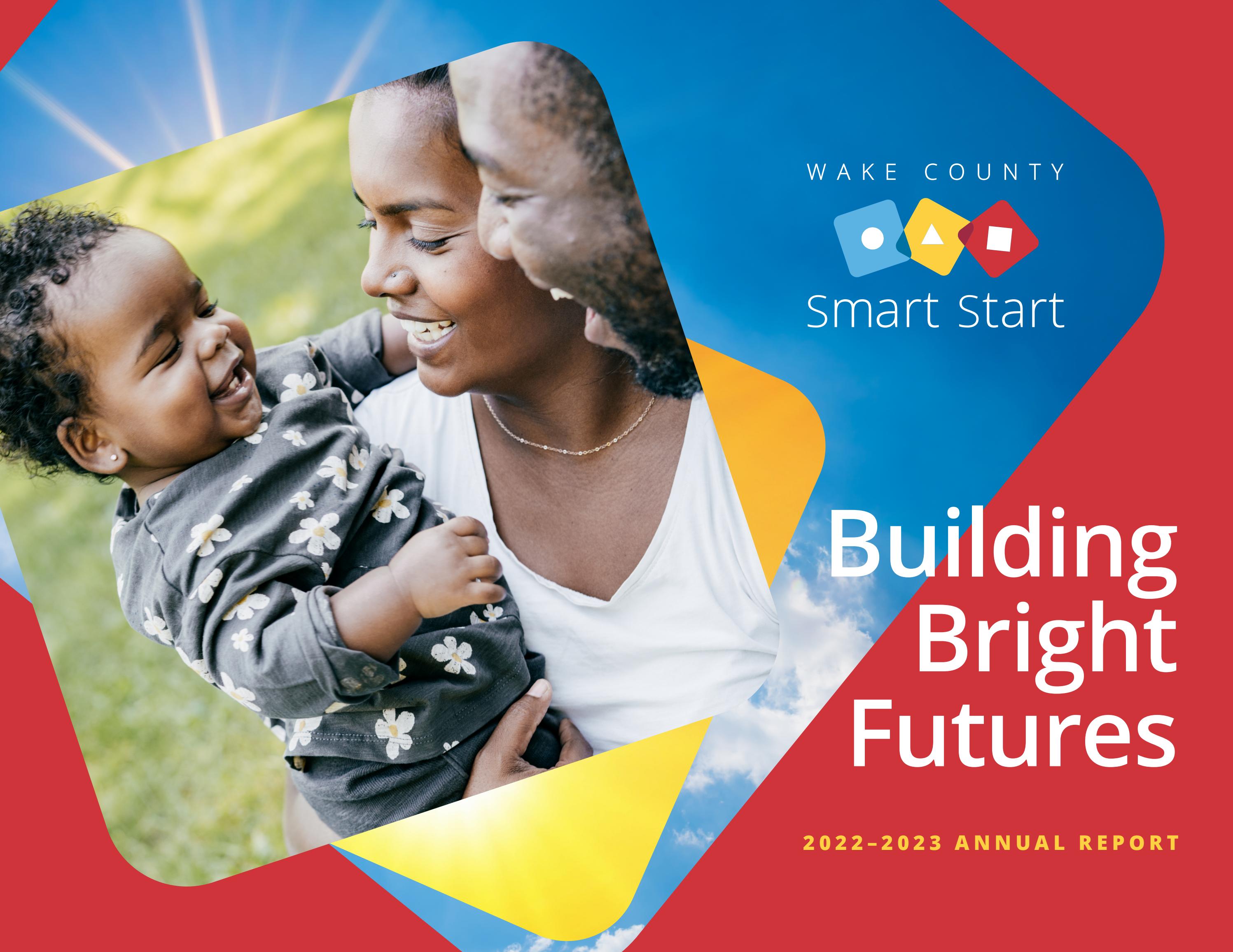 22-23 WCSS Annual Report by Wake County Smart Start - Issuu