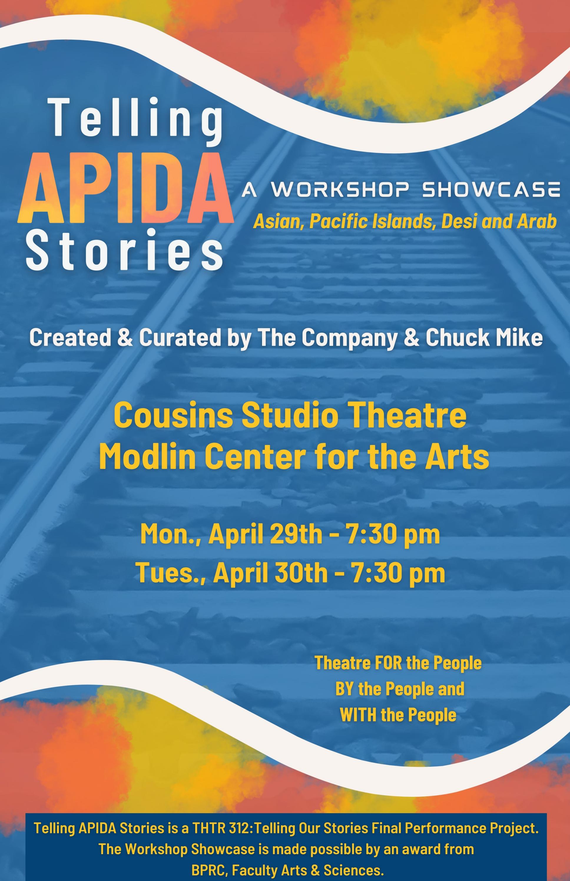 Telling APIDA Stories: A Workshop Showcase by Modlin Center for the ...