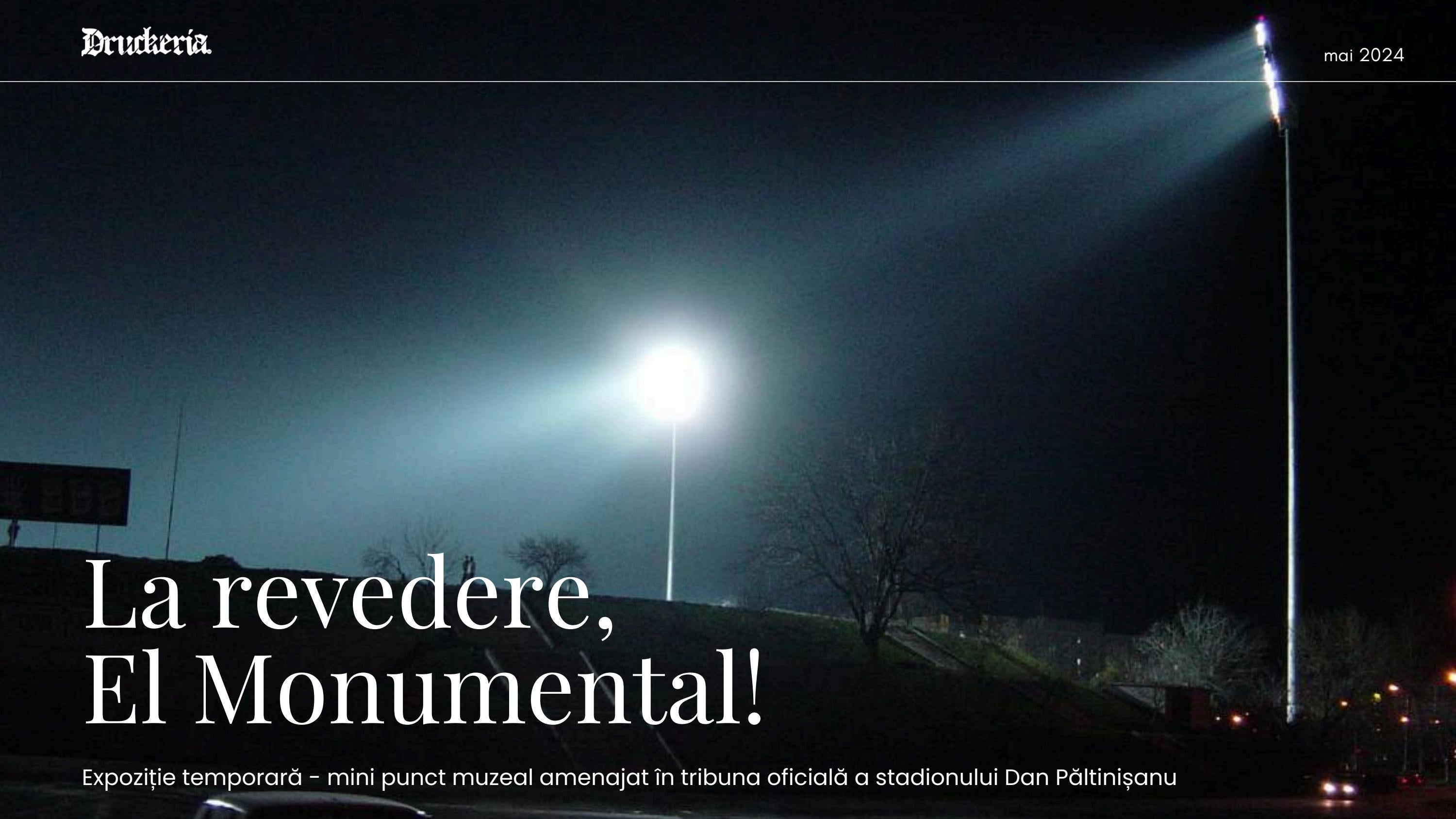 La revedere, El Monumental! by Politehnica Timisoara - Issuu