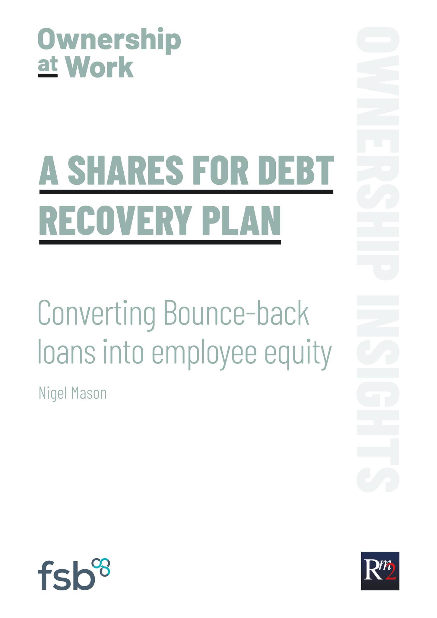 A Shares for Debt Recovery Plan by Federation of Small Businesses - Issuu