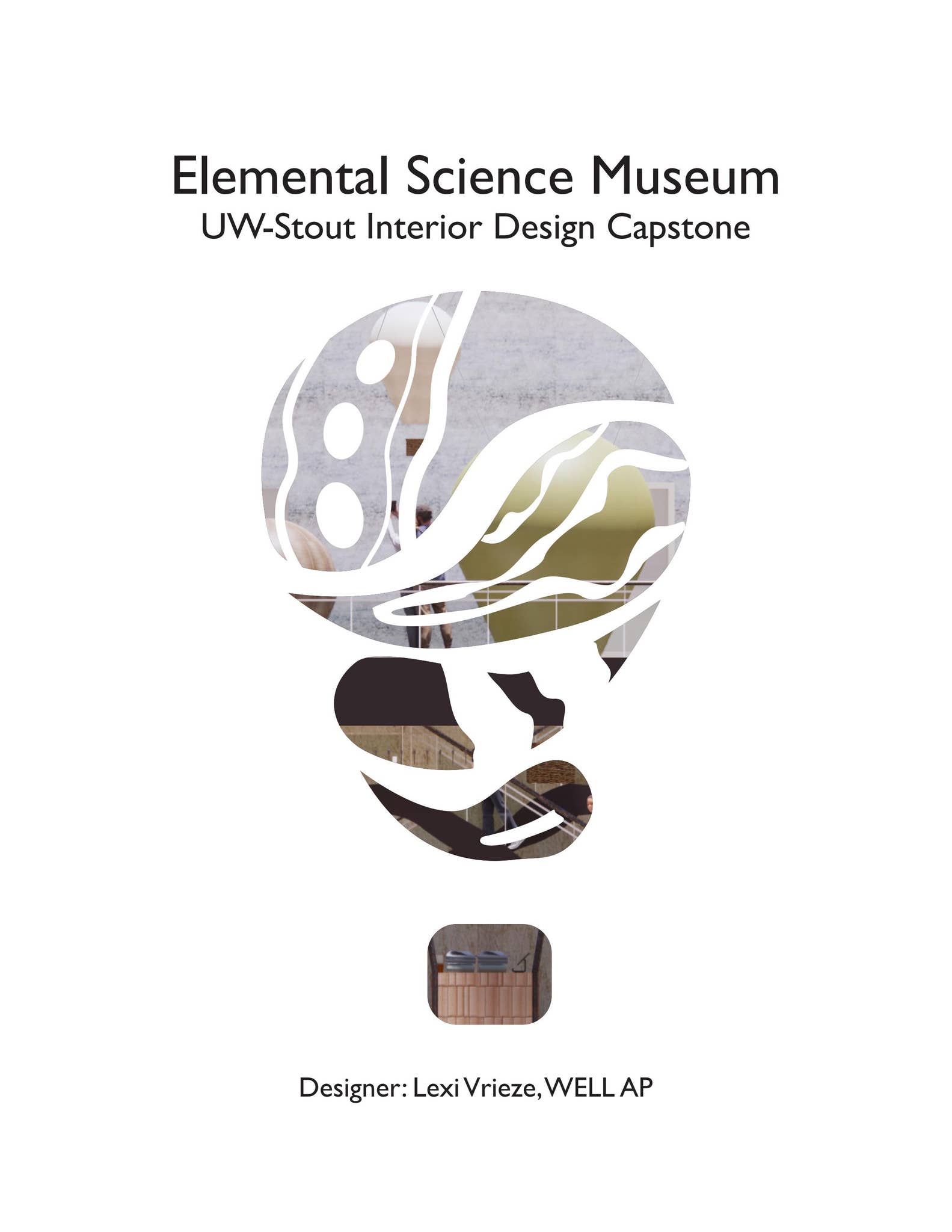 Elemental Science Museum by Lexi Vrieze, WELL AP - Issuu