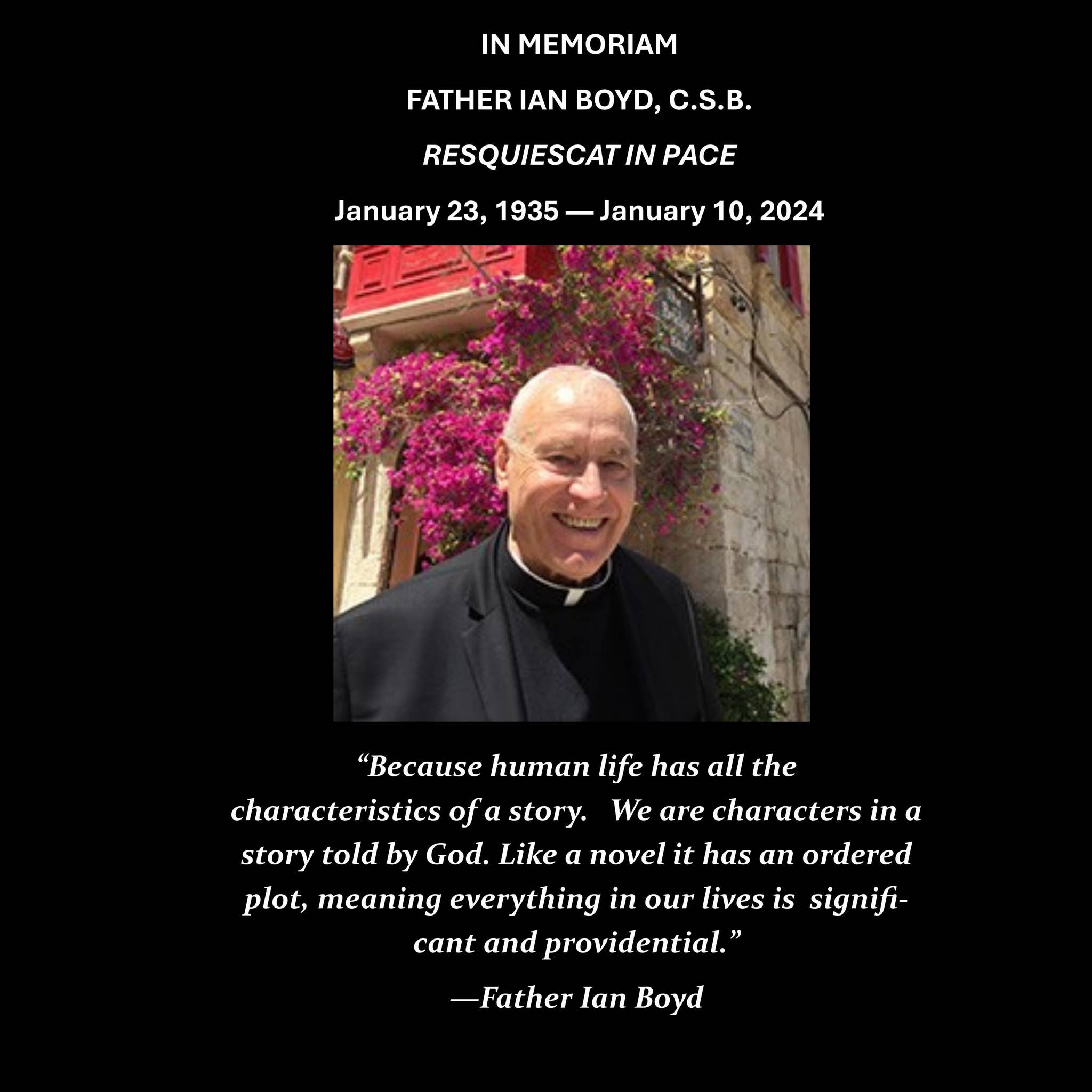 In Memoriam: Father Ian Boyd, C.S.B. by Seton Hall Communications - Issuu