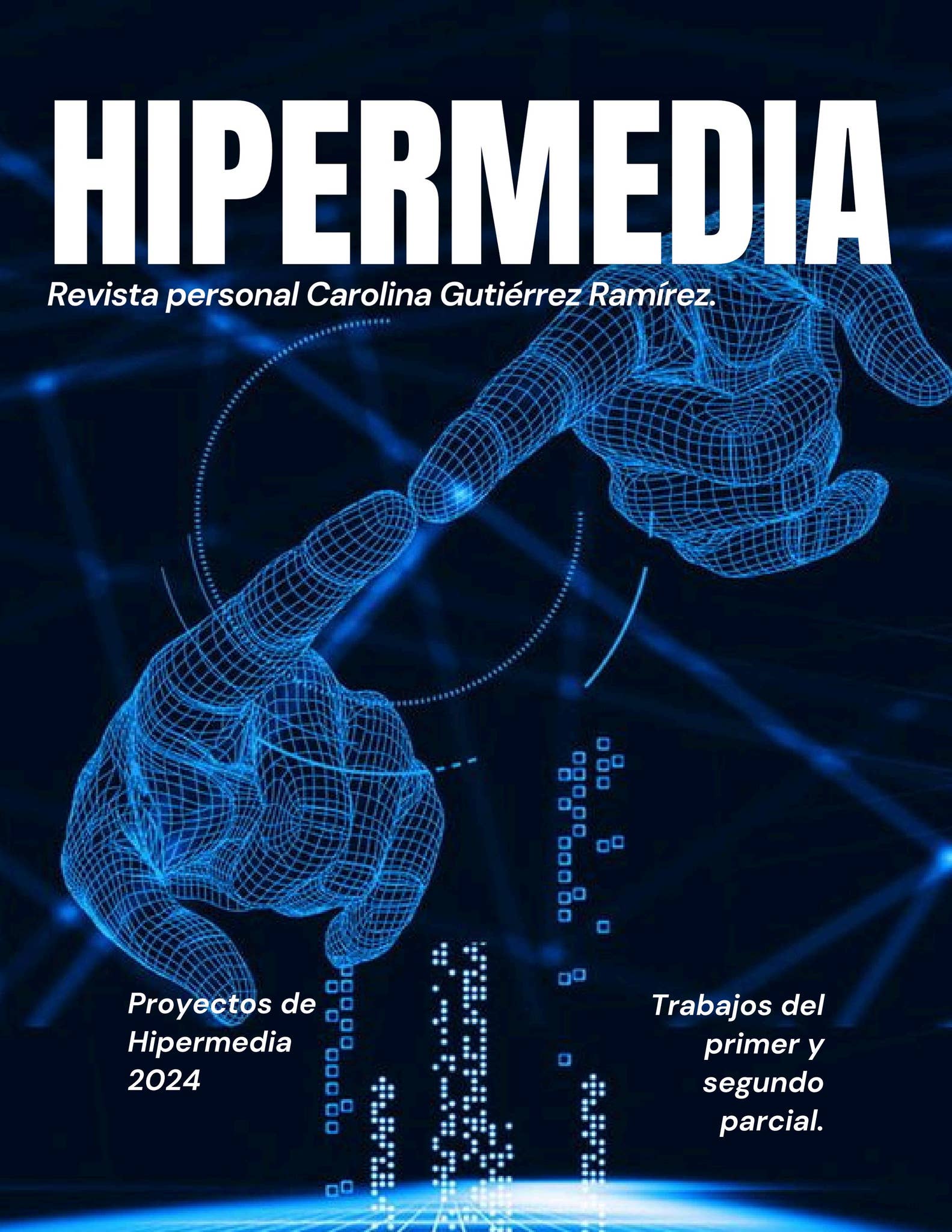 Revista de Hipermedia 2024 by phmcarolinagutierrez - Issuu