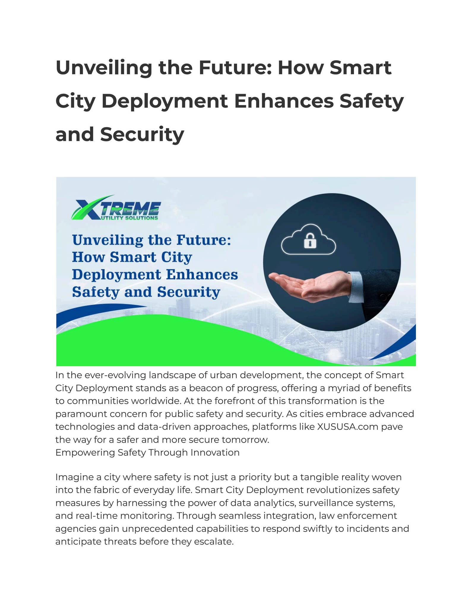 Unveiling the Future: How Smart City Deployment Enhances Safety and ...