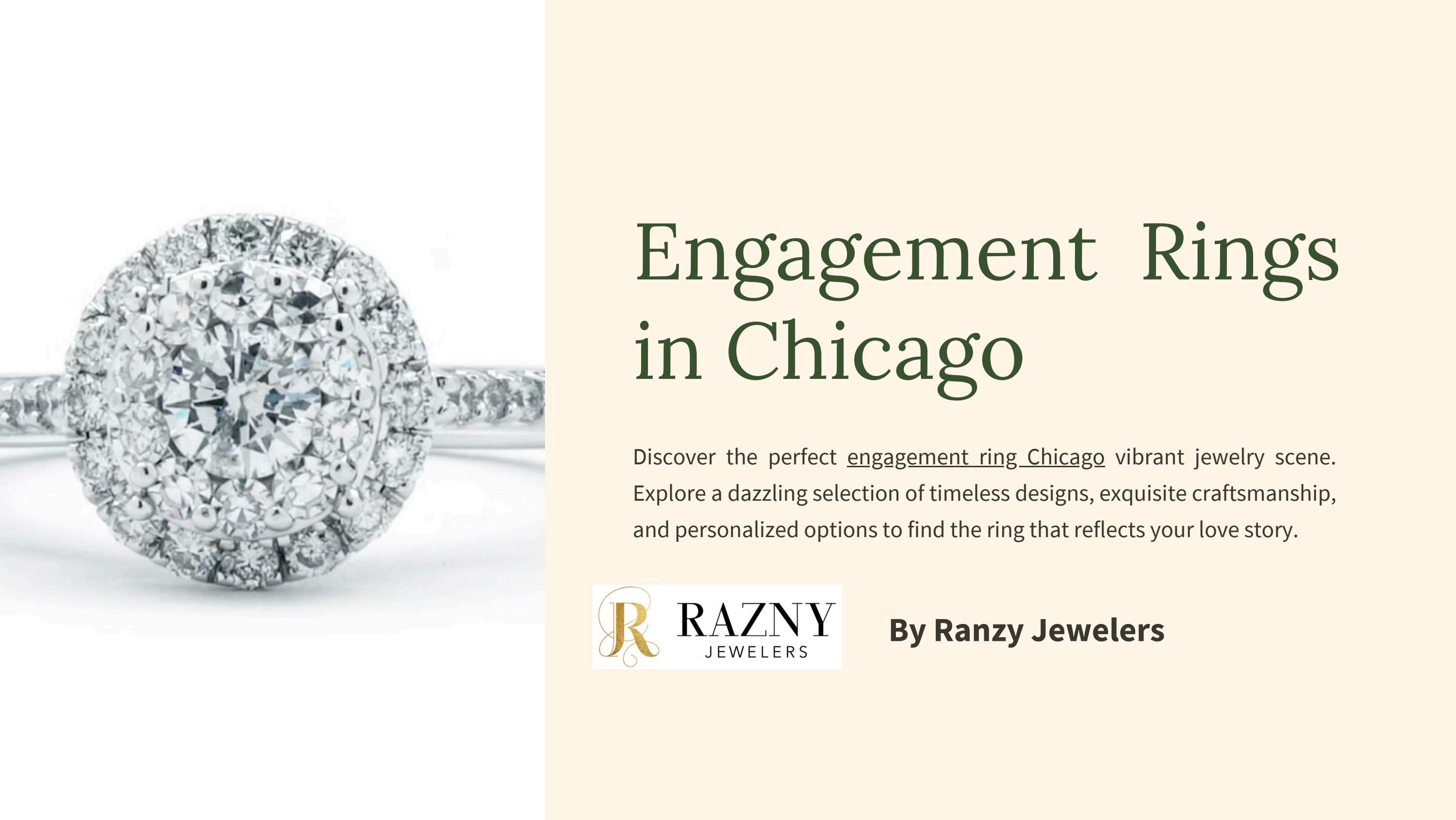 Engagement Rings in Chicago by Ranzy Jewelers - Issuu