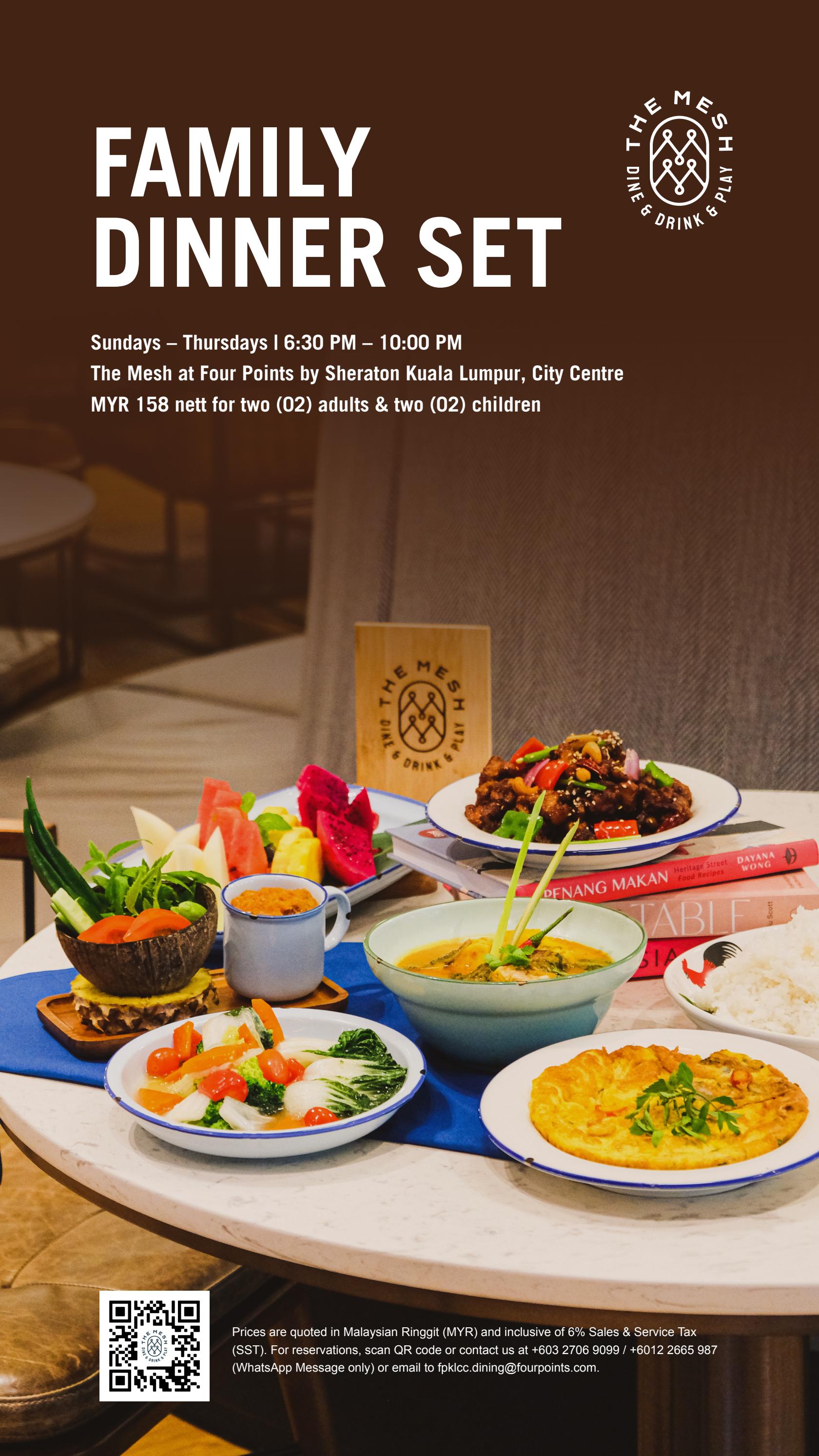 e-Flyer: Family Dinner Set at The Mesh by Four Points by Sheraton Kuala ...