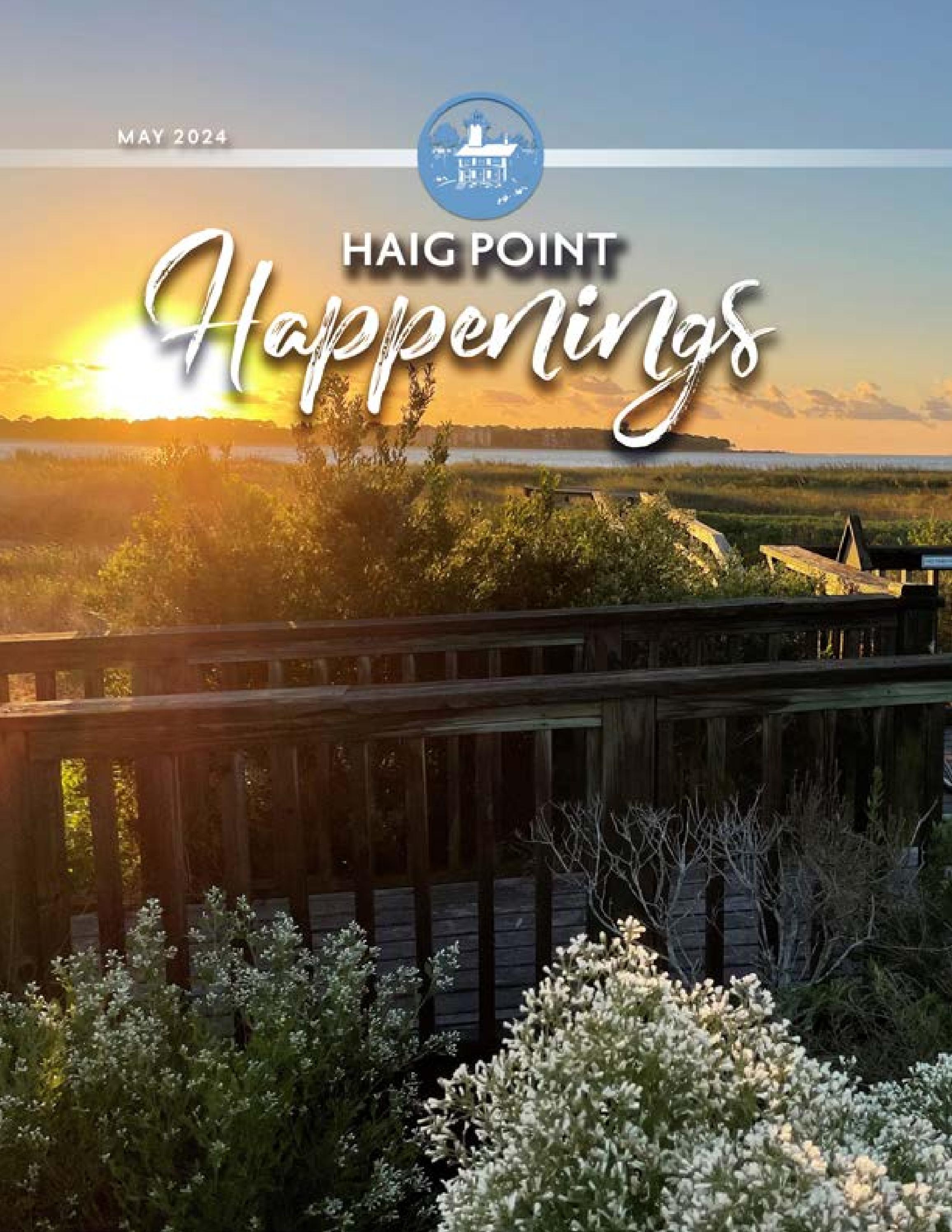 May 2024 Digital Haig Point Happenings by Haig Point Club and Community ...
