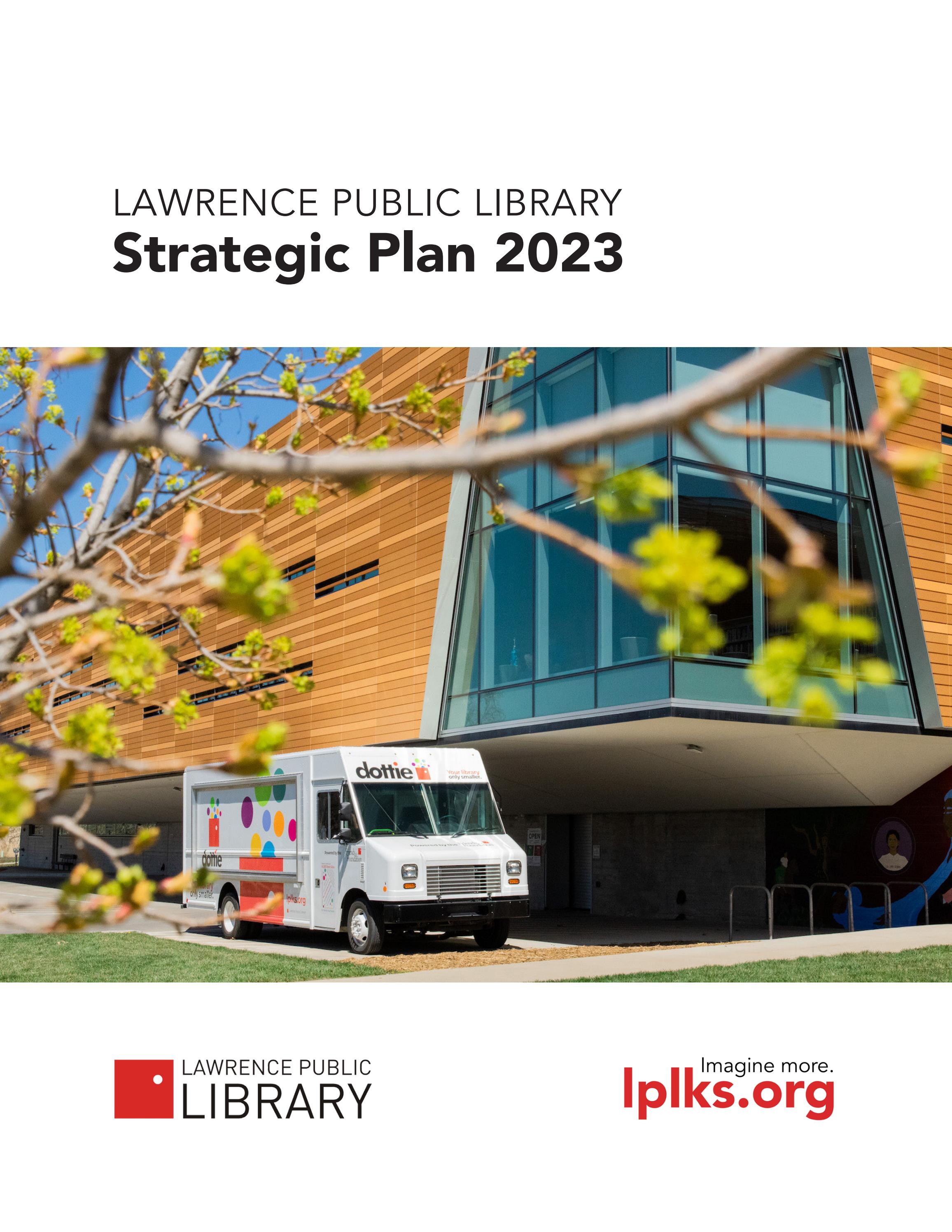 Lawrence Public Library Strategic Plan 2023–2025 by Lawrence Public ...