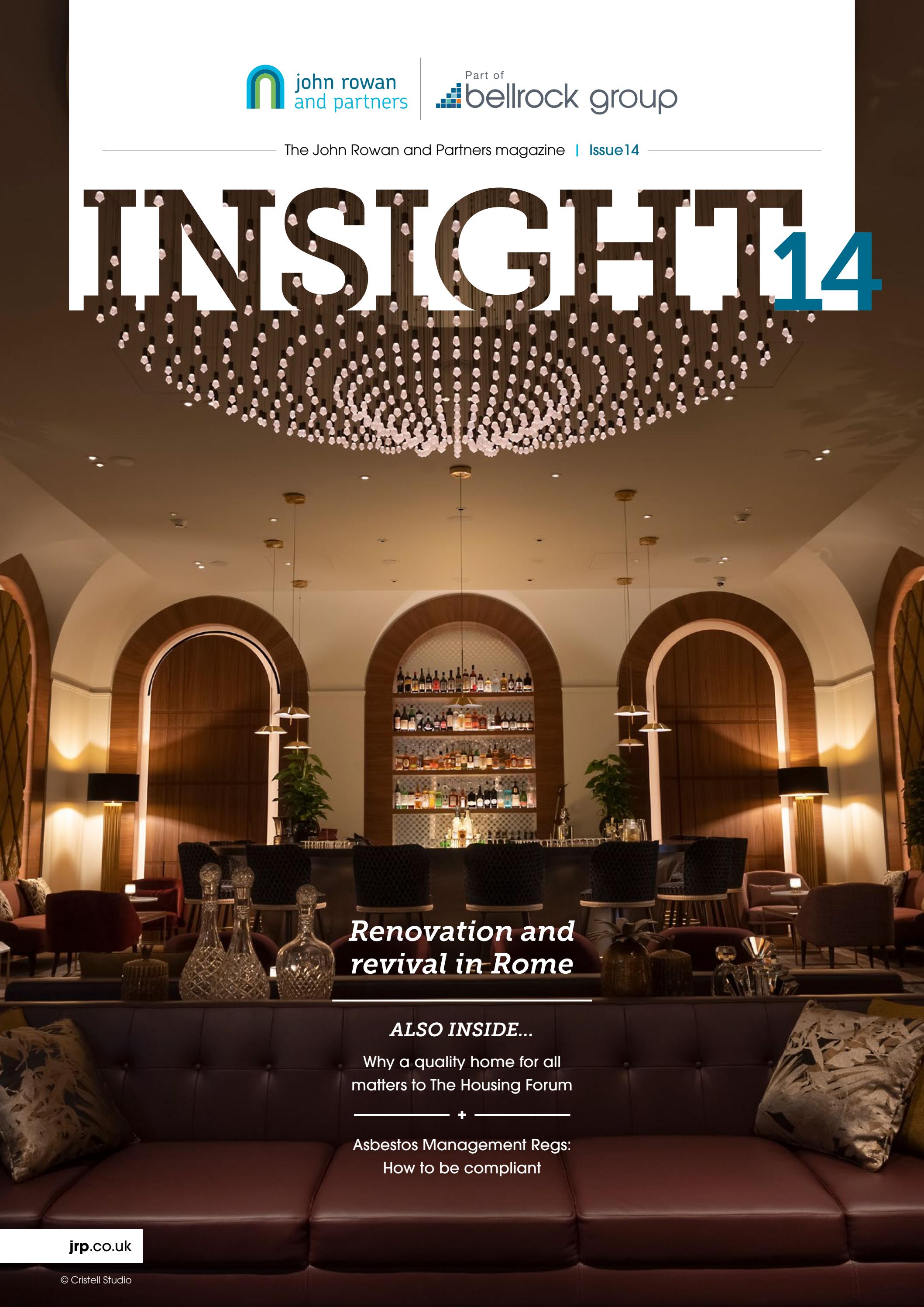 Insight 14 by John Rowan and Partners - Issuu