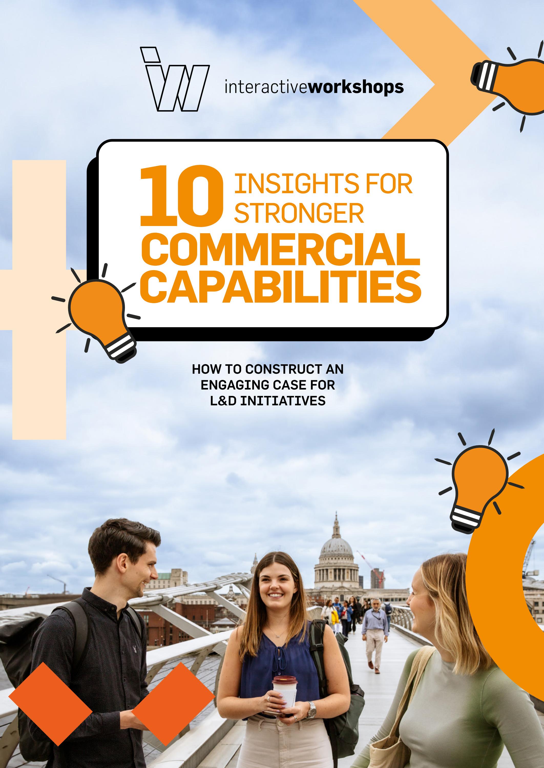 10 Insights For Stronger Commercial Capabilities by Interactive ...