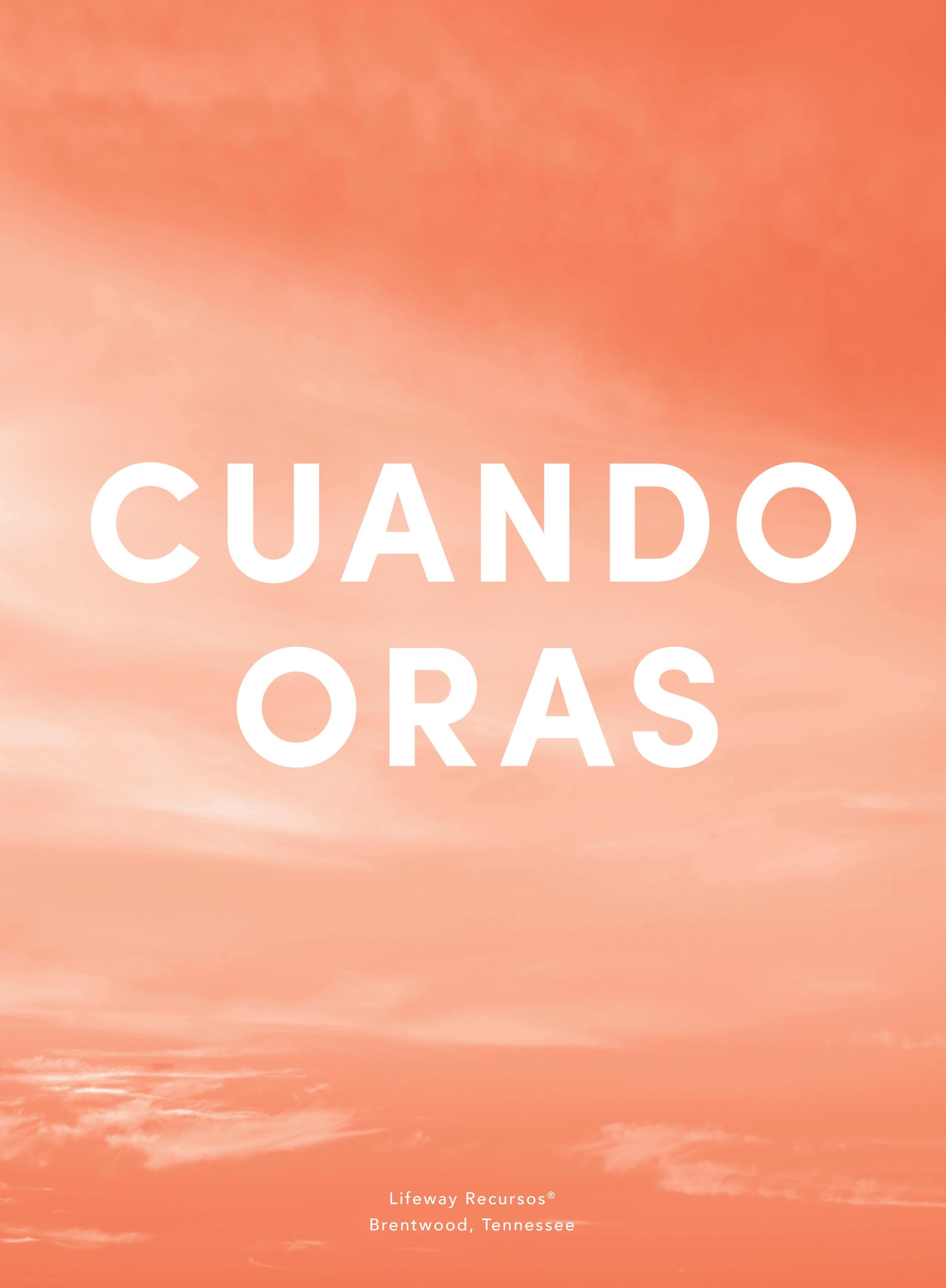 Cuando oras (muestra) by lifeway-espanol - Issuu