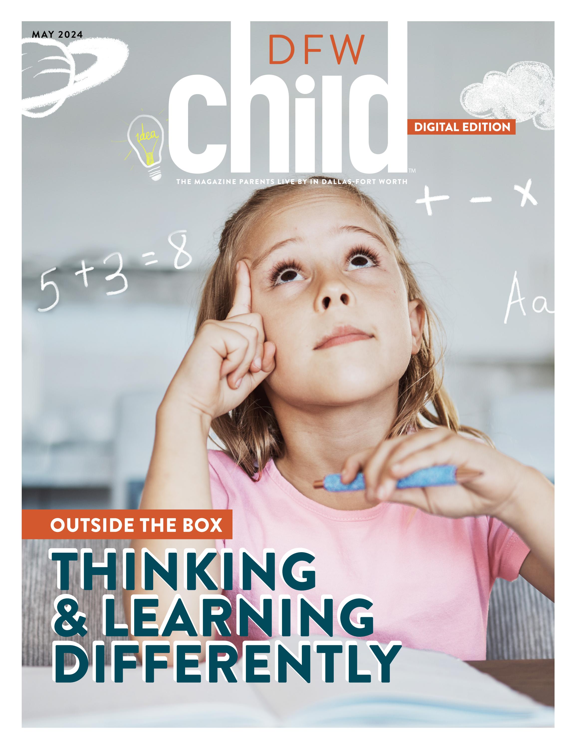 DFWChild Thinking & Learning Differently 2024 by DFWChild - Issuu