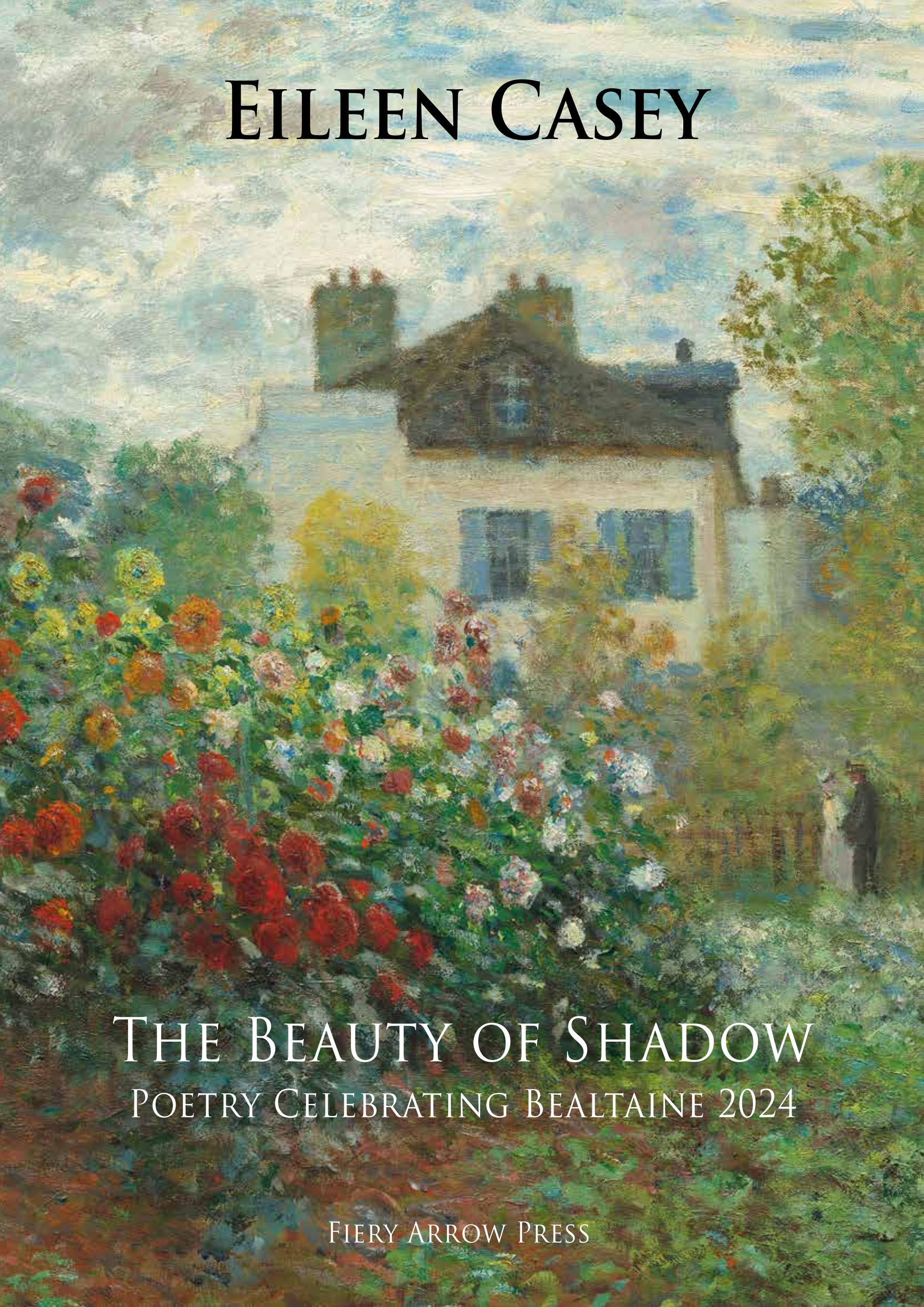 The Beauty of Shadow, Poetry Celebrating Bealtaine 2024, by Eileen ...