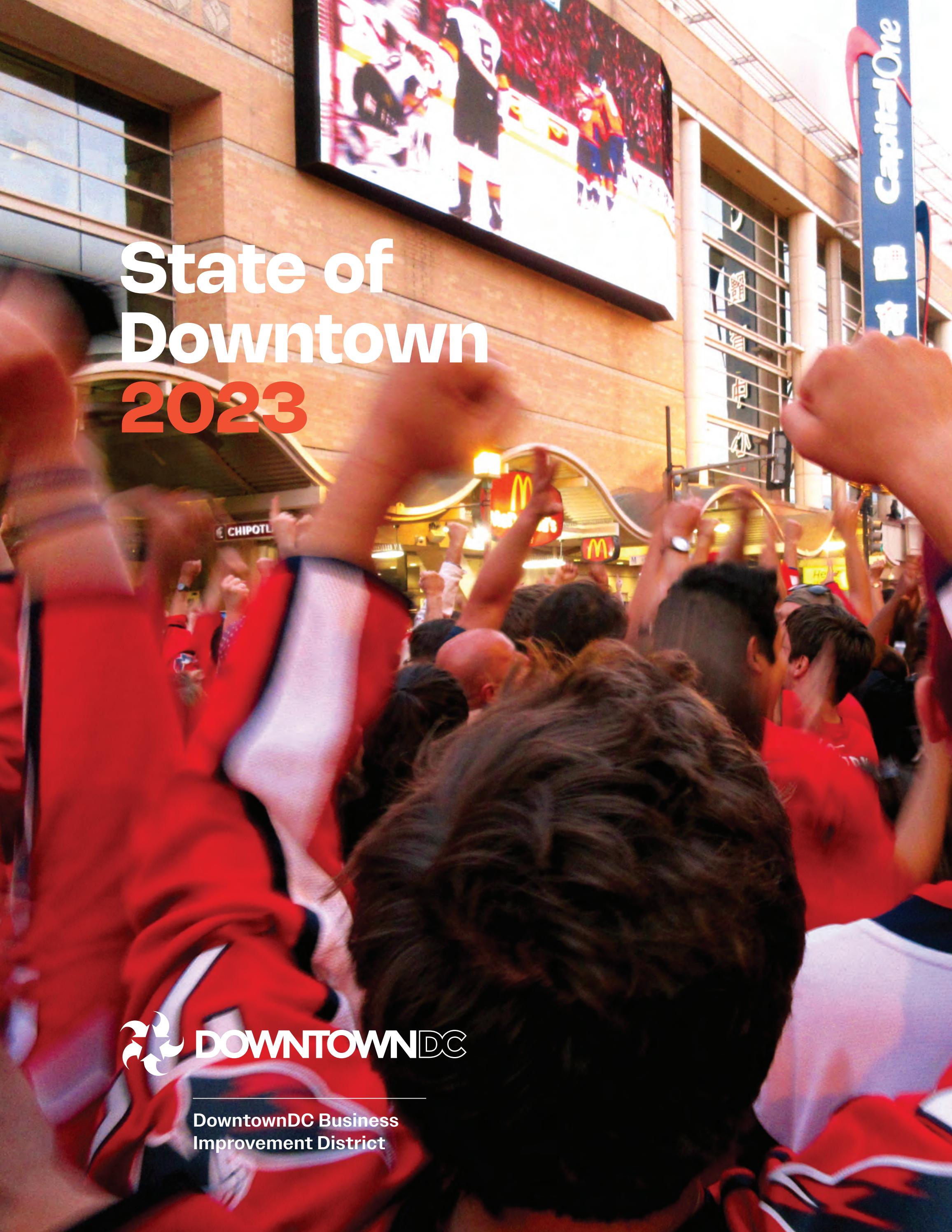 DowntownDC BID - State of Downtown 2023 by DowntownDCBID - Issuu