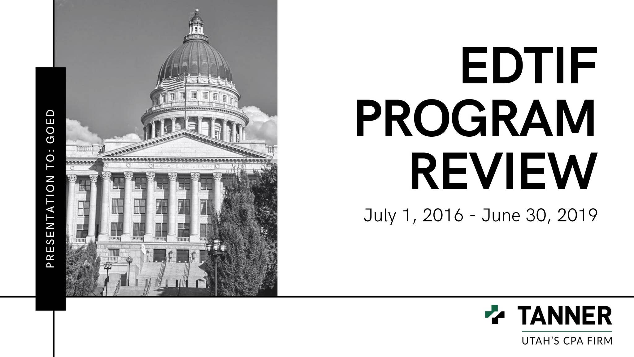GOED EDTIF Program Review by Tanner (2016-2019) by Utah Governor's ...