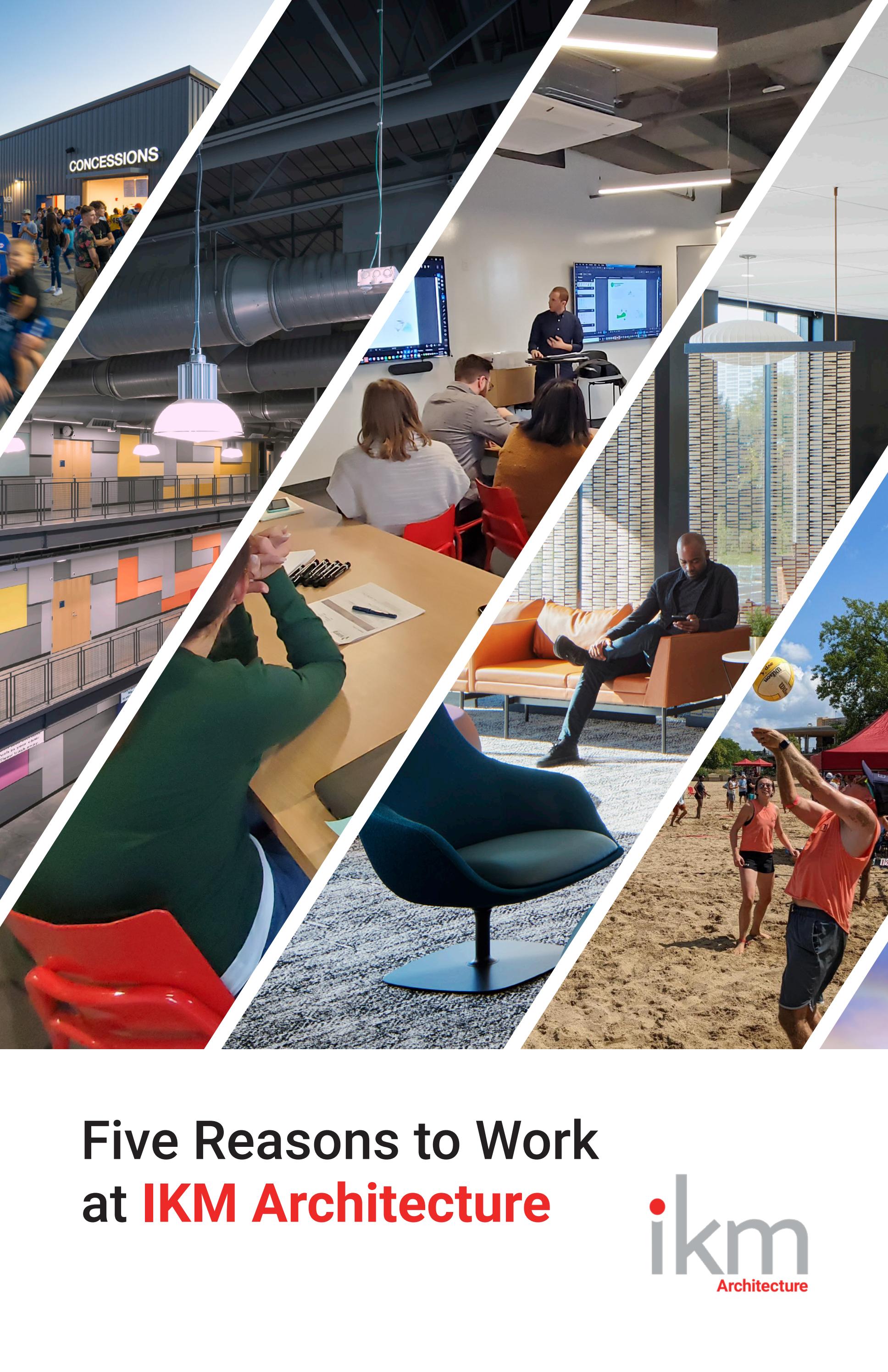 5 Reasons to Work at IKM Architecture by IKM Architecture - Issuu