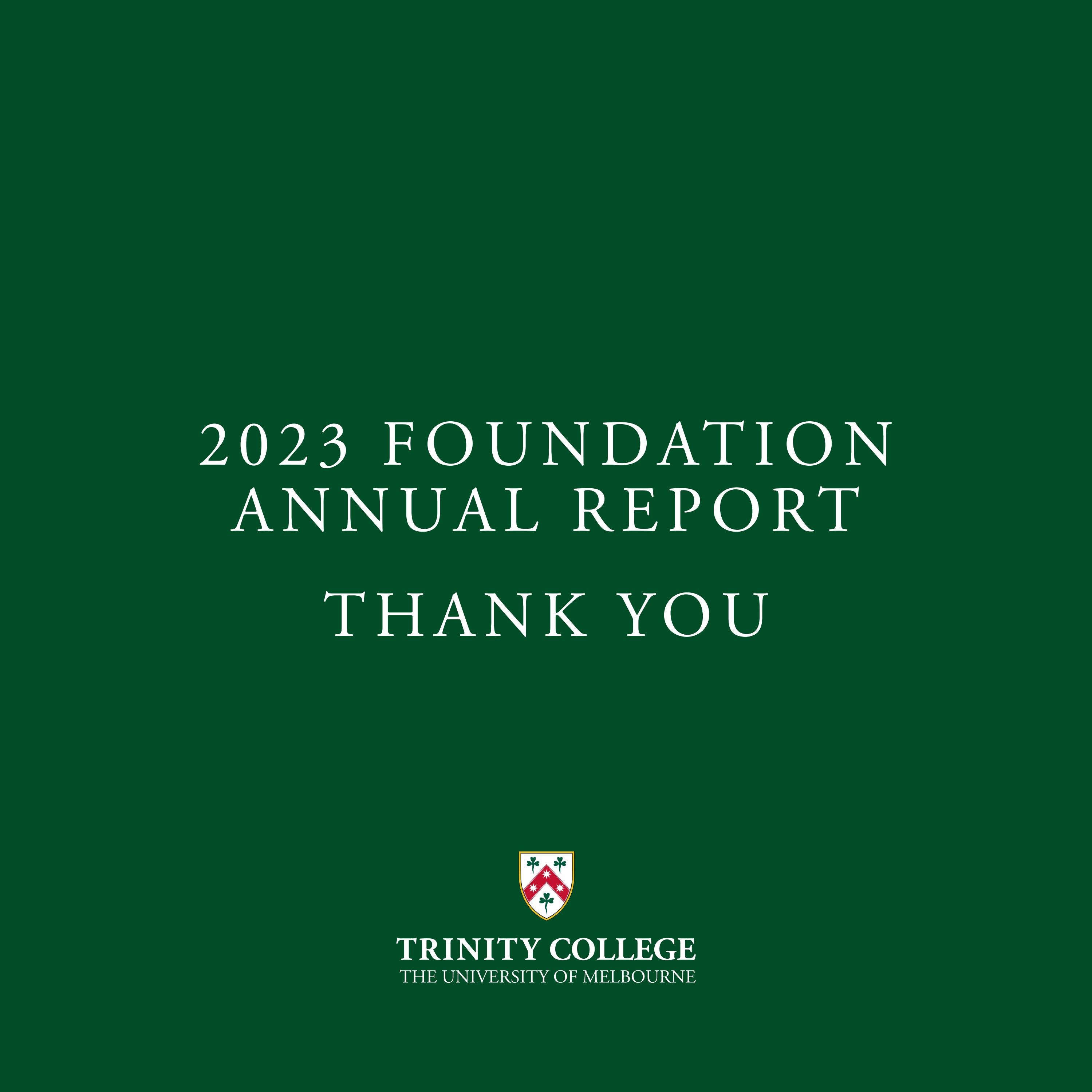 Trinity College Foundation Annual Report 2023 by Trinity College ...