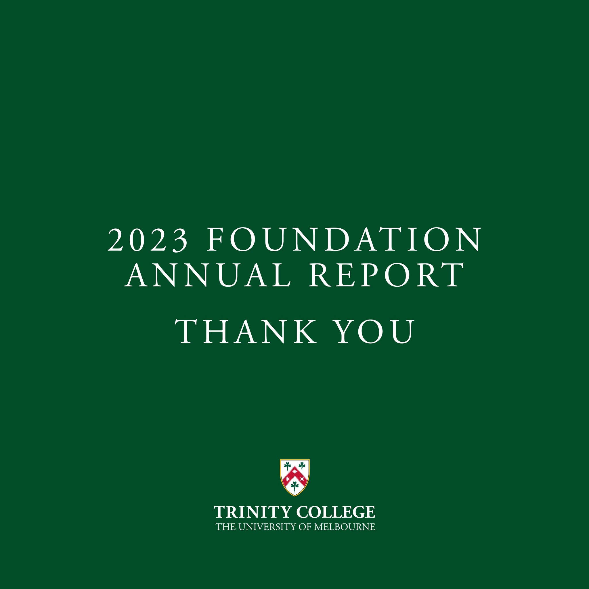 2023 Trinity College Foundation Annual Report by Trinity College Collections - Issuu
