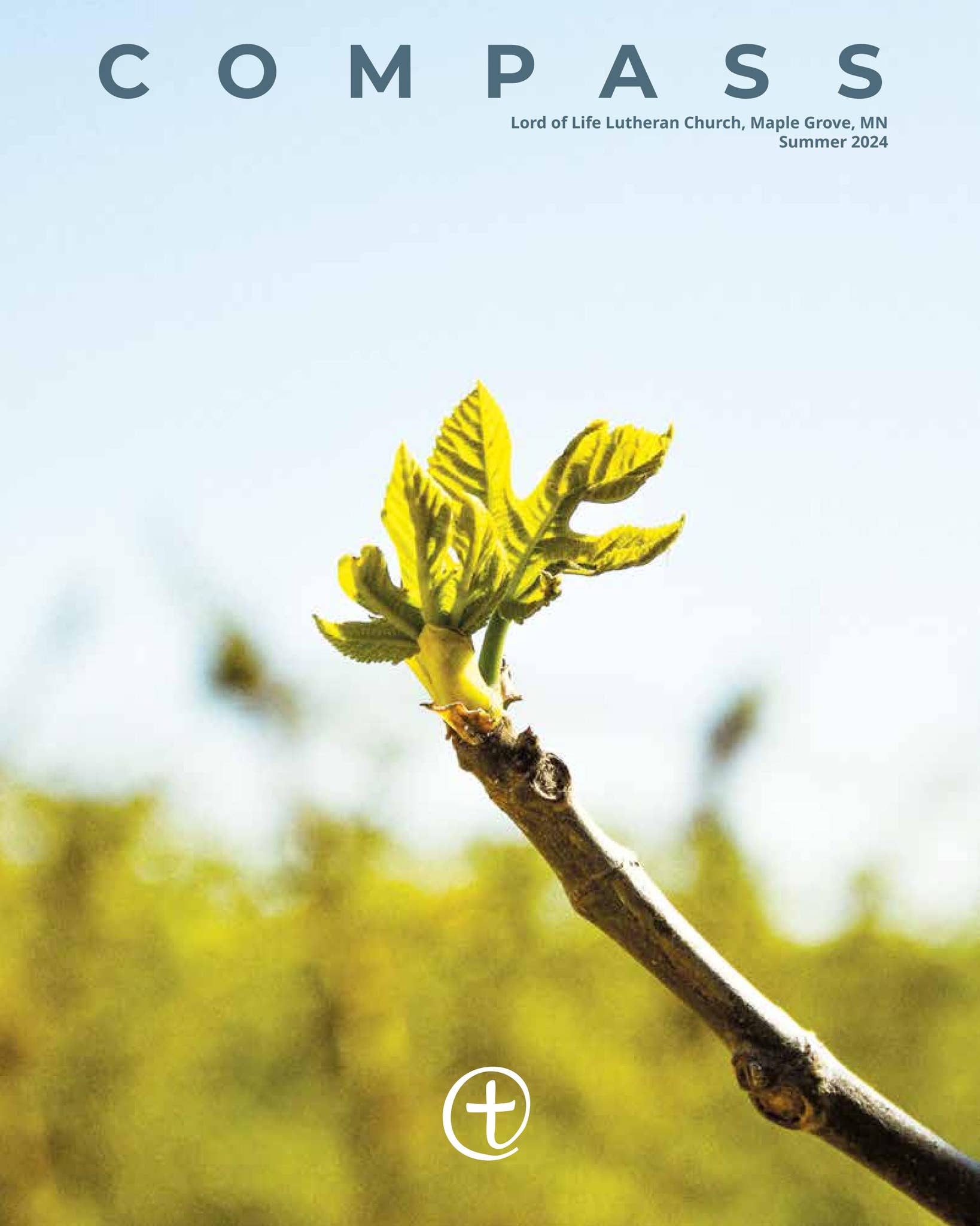 Lord of Life Compass Summer 2024 by Lord of Life Lutheran Church - Issuu