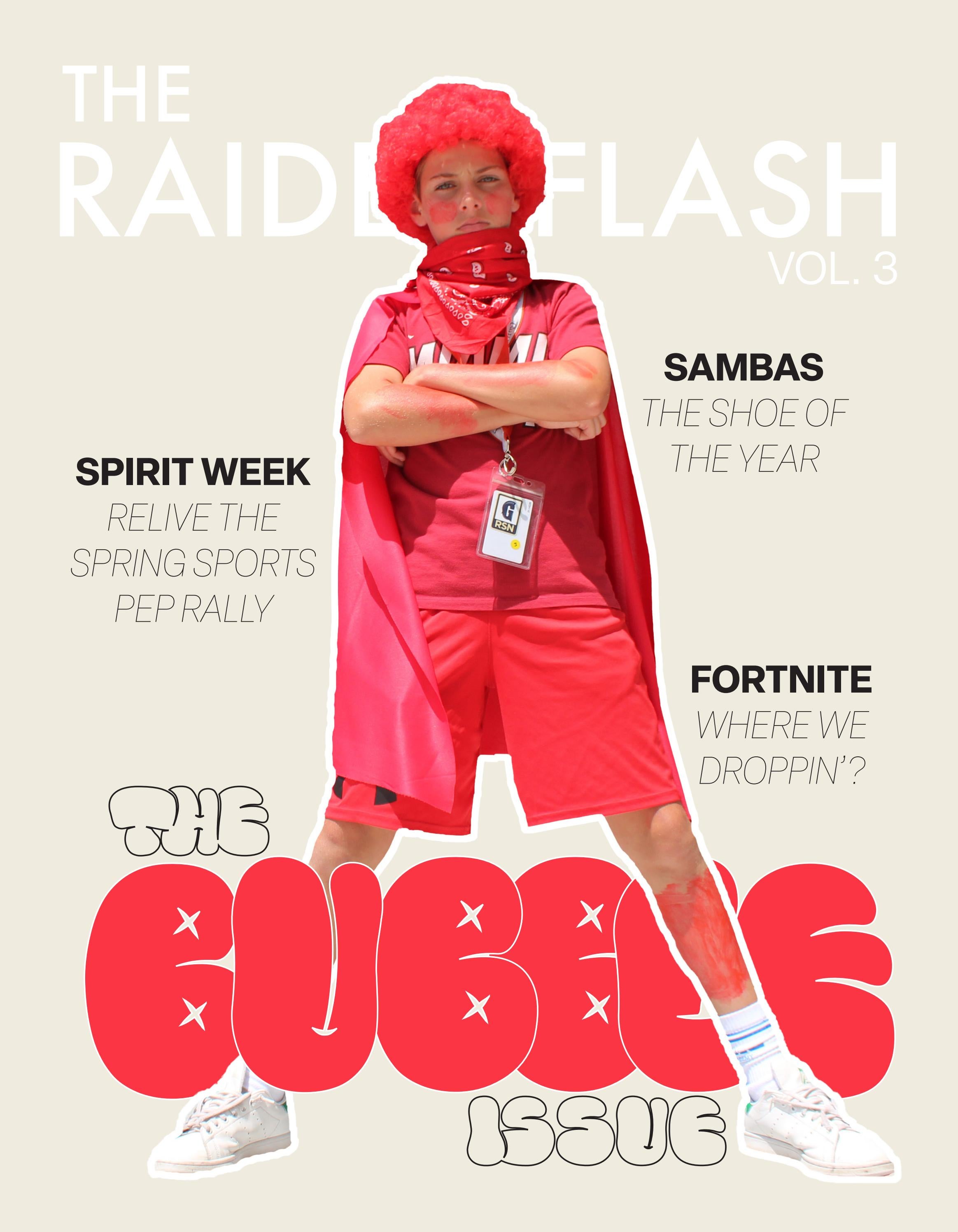 The Raider Flash- Volume 3 by The Raider Flash Magazine - Issuu