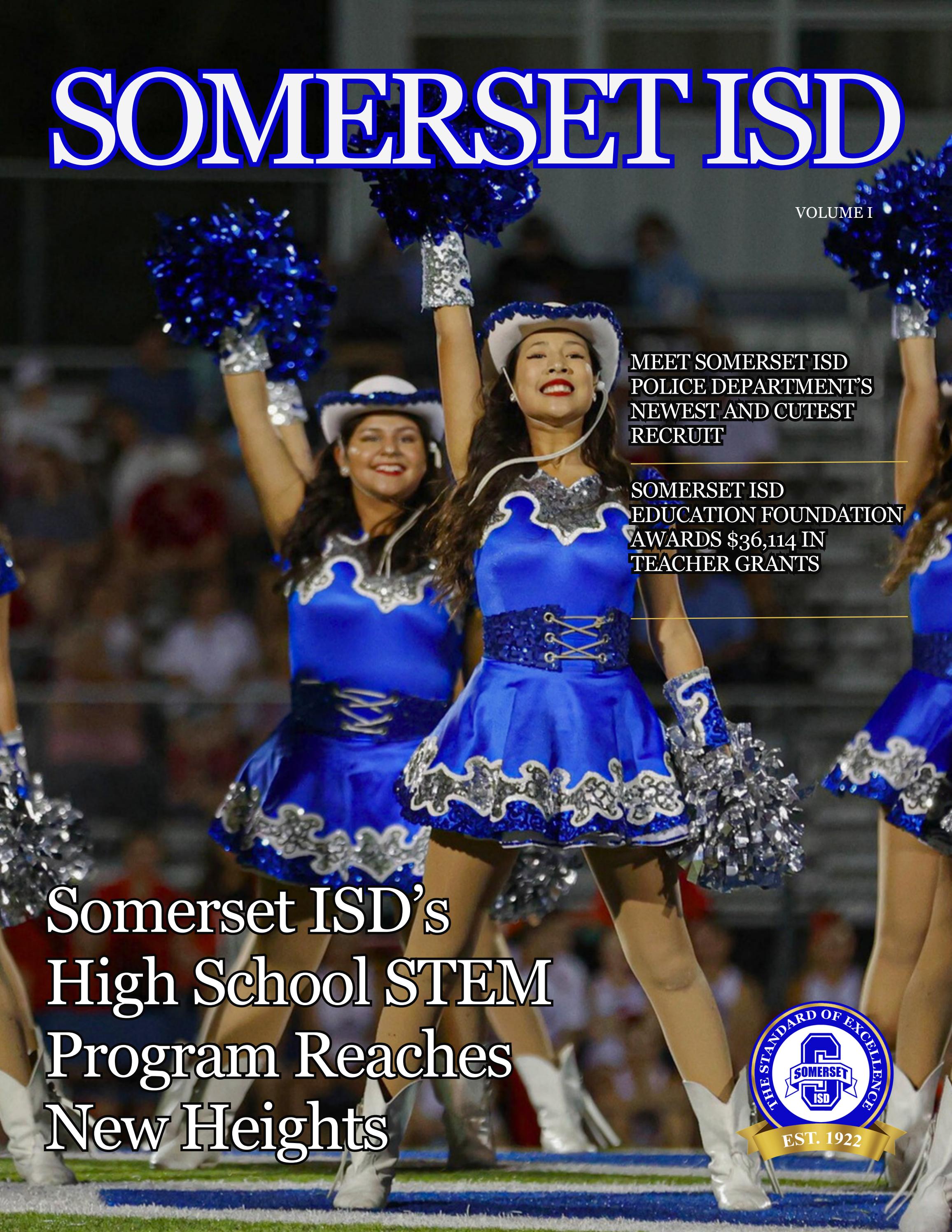 Somerset ISD Magazine Volume I by Natalie Martinez - Issuu