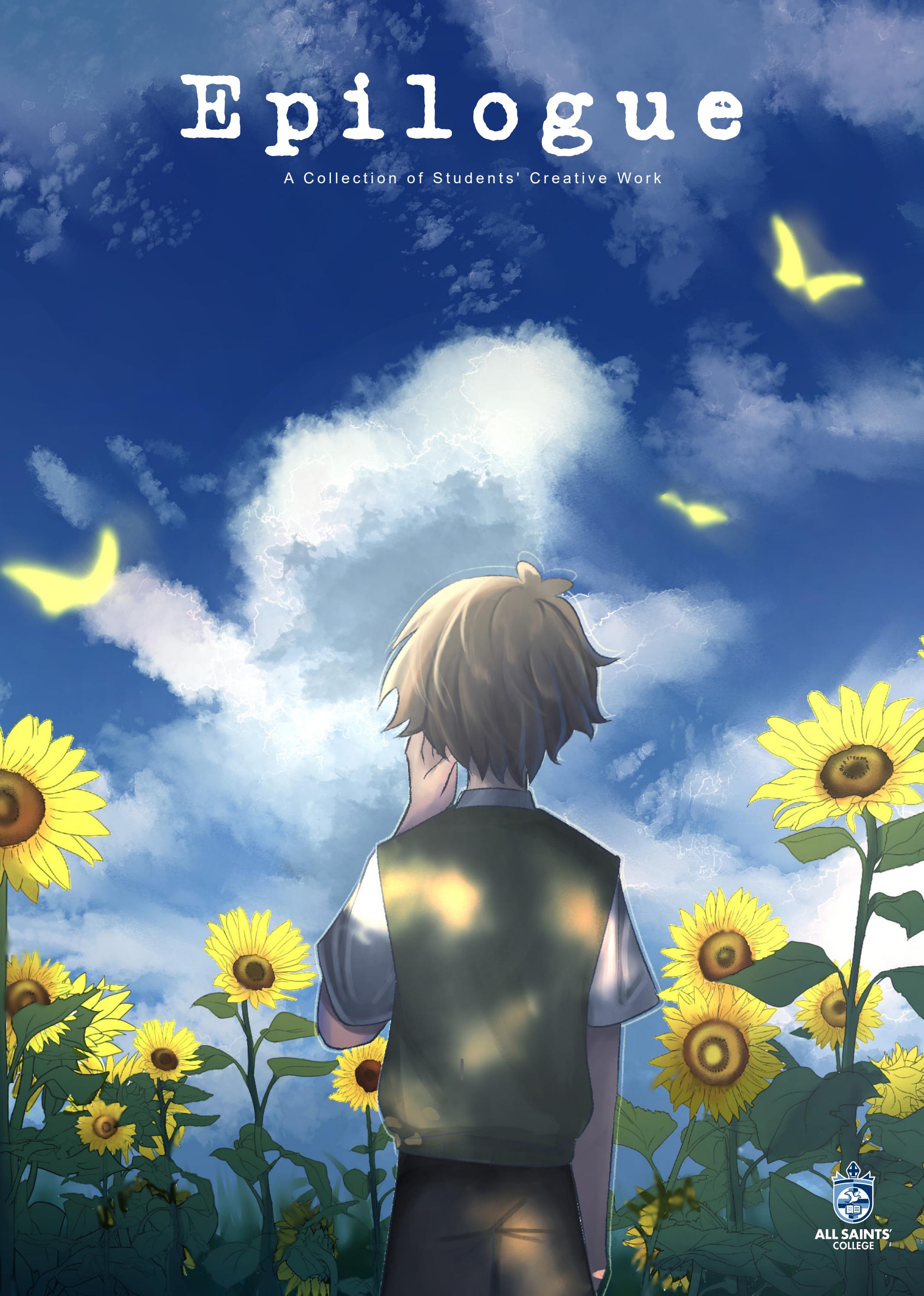 Epilogue: A Collection of Students' Creative Work by All Saints ...