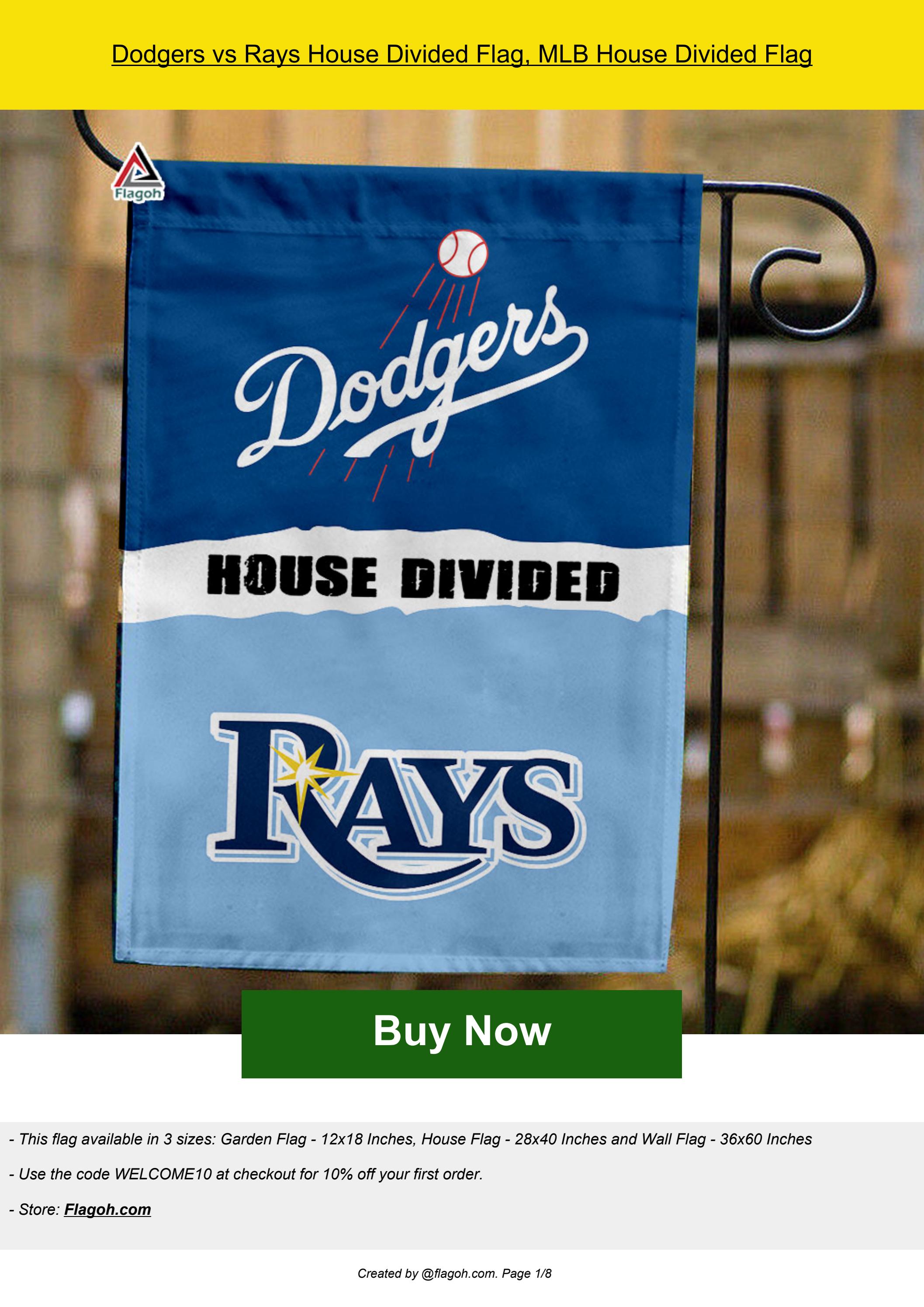 Dodgers vs Rays House Divided Flag, MLB House Divided Flag by flagoh ...
