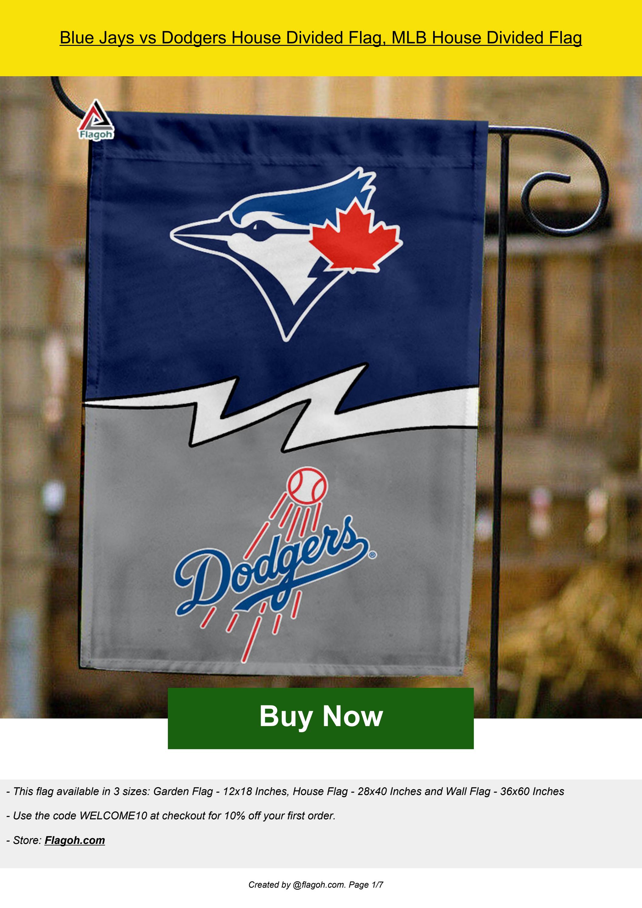 Blue Jays vs Dodgers House Divided Flag, MLB House Divided Flag by ...