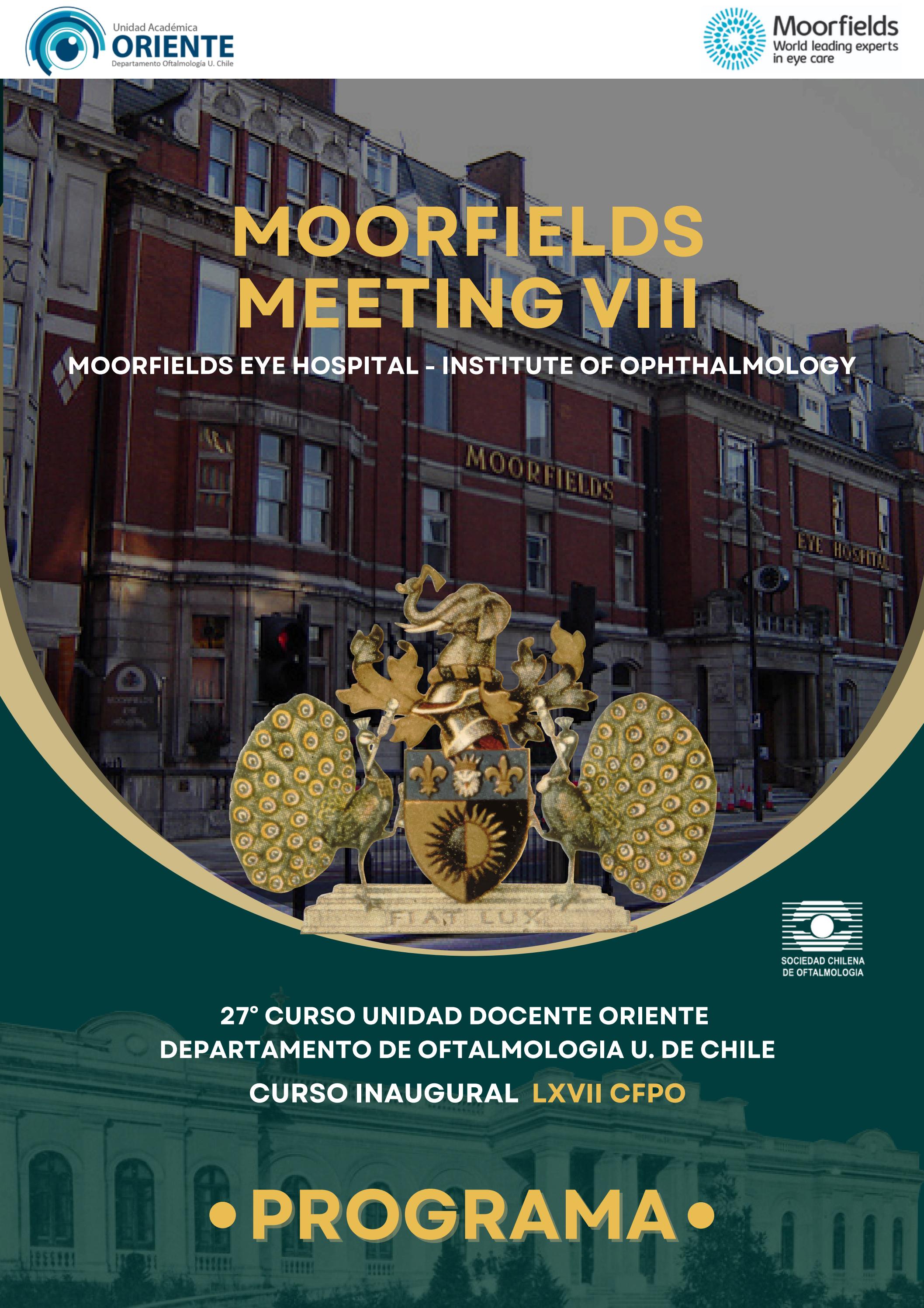 Programa Moorfields Meeting VIII y Curso Inaugural LXVII CFPO by ...