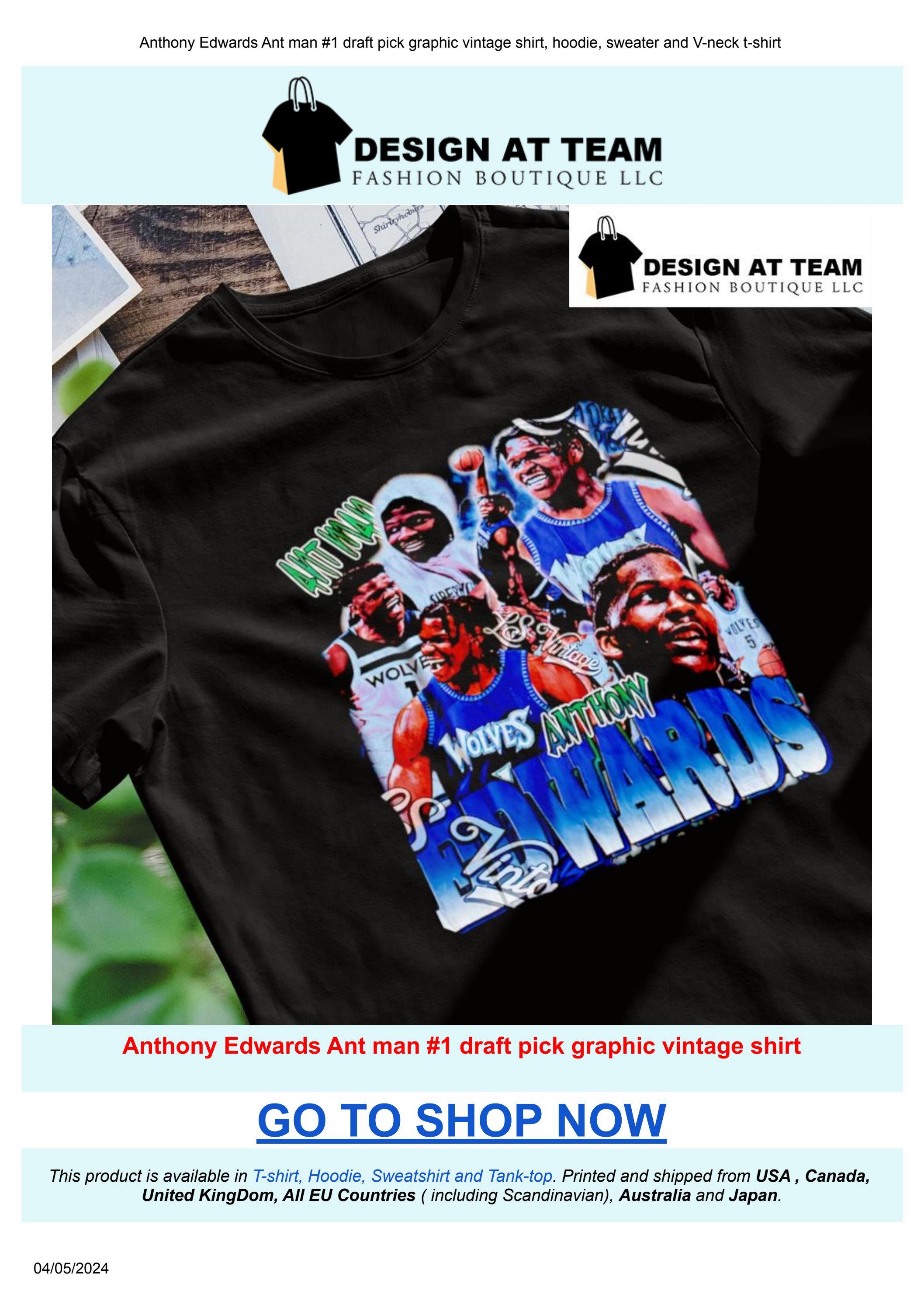 Anthony Edwards Ant man #1 draft pick graphic vintage shirt by Design ...