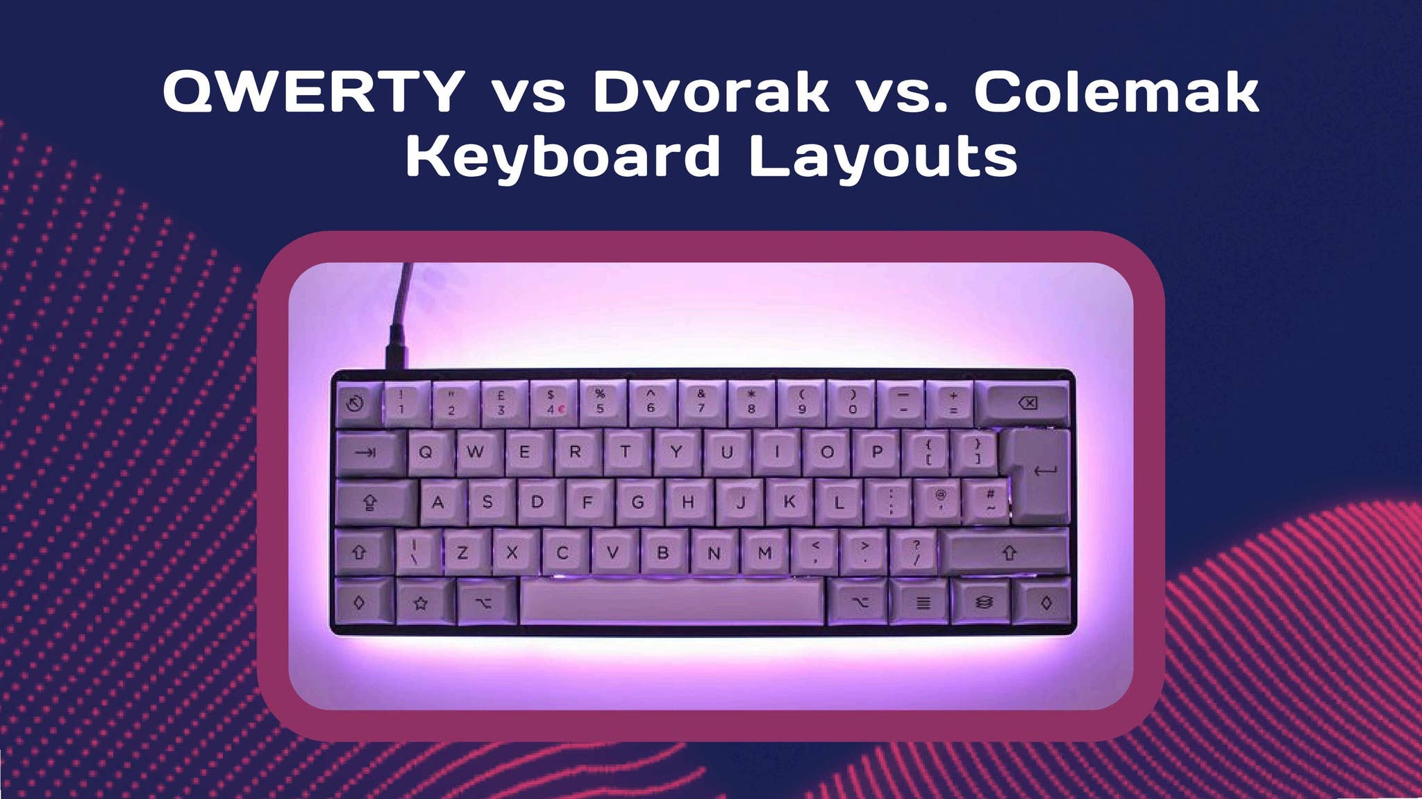 Comparing QWERTY vs Dvorak vs. Colemak Keyboard Layouts by Mohd Shahnawaz - Issuu
