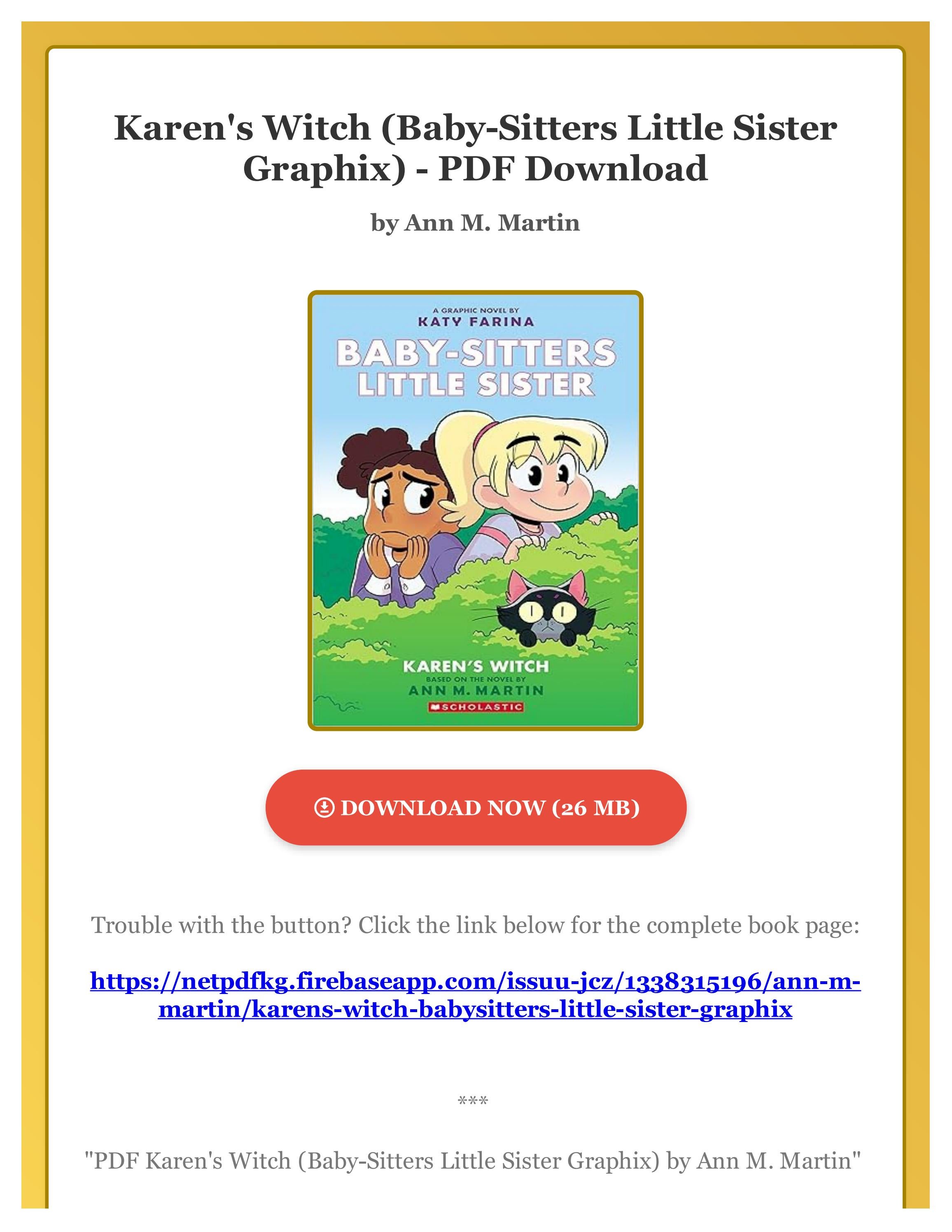 PDF Karen's Witch (Baby-Sitters Little Sister Graphix) by Ann M. Martin ...