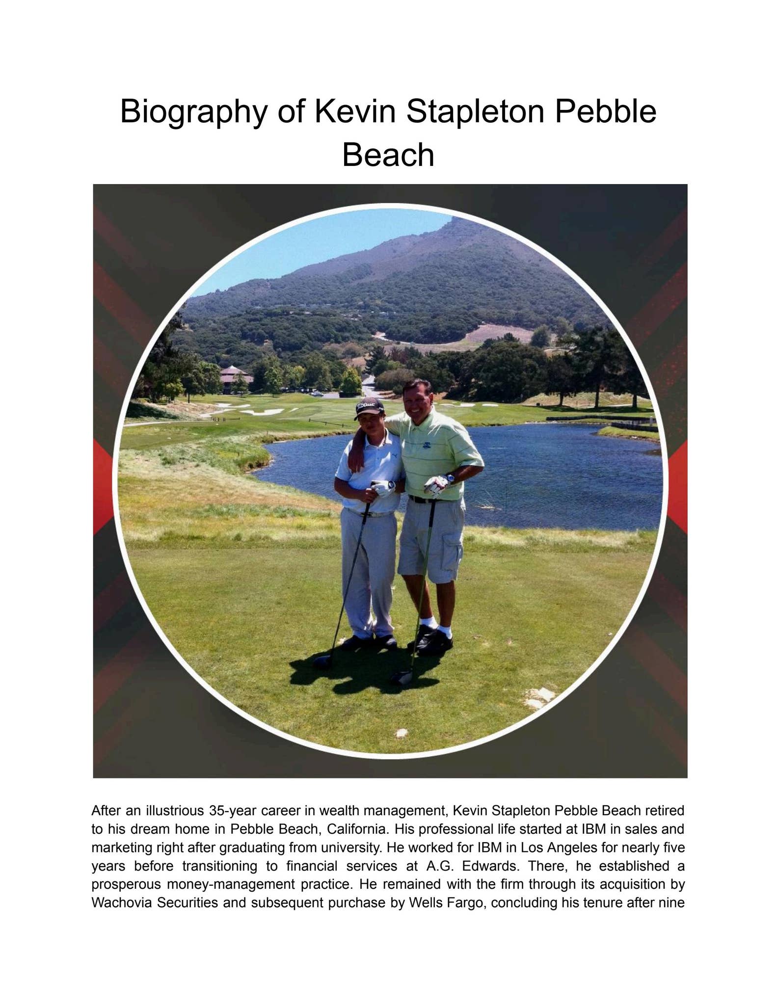Biography of Kevin Stapleton Pebble Beach by Kevin Stapleton Pebble ...