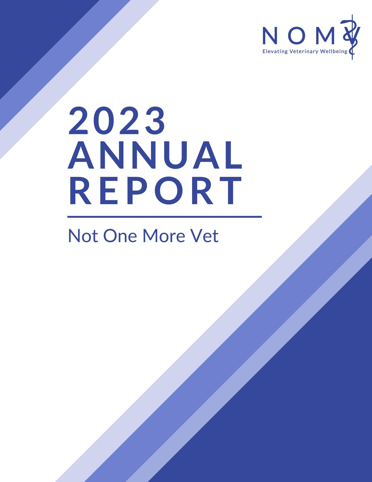 NOMV 2023 Annual Report by Not One More Vet - Issuu