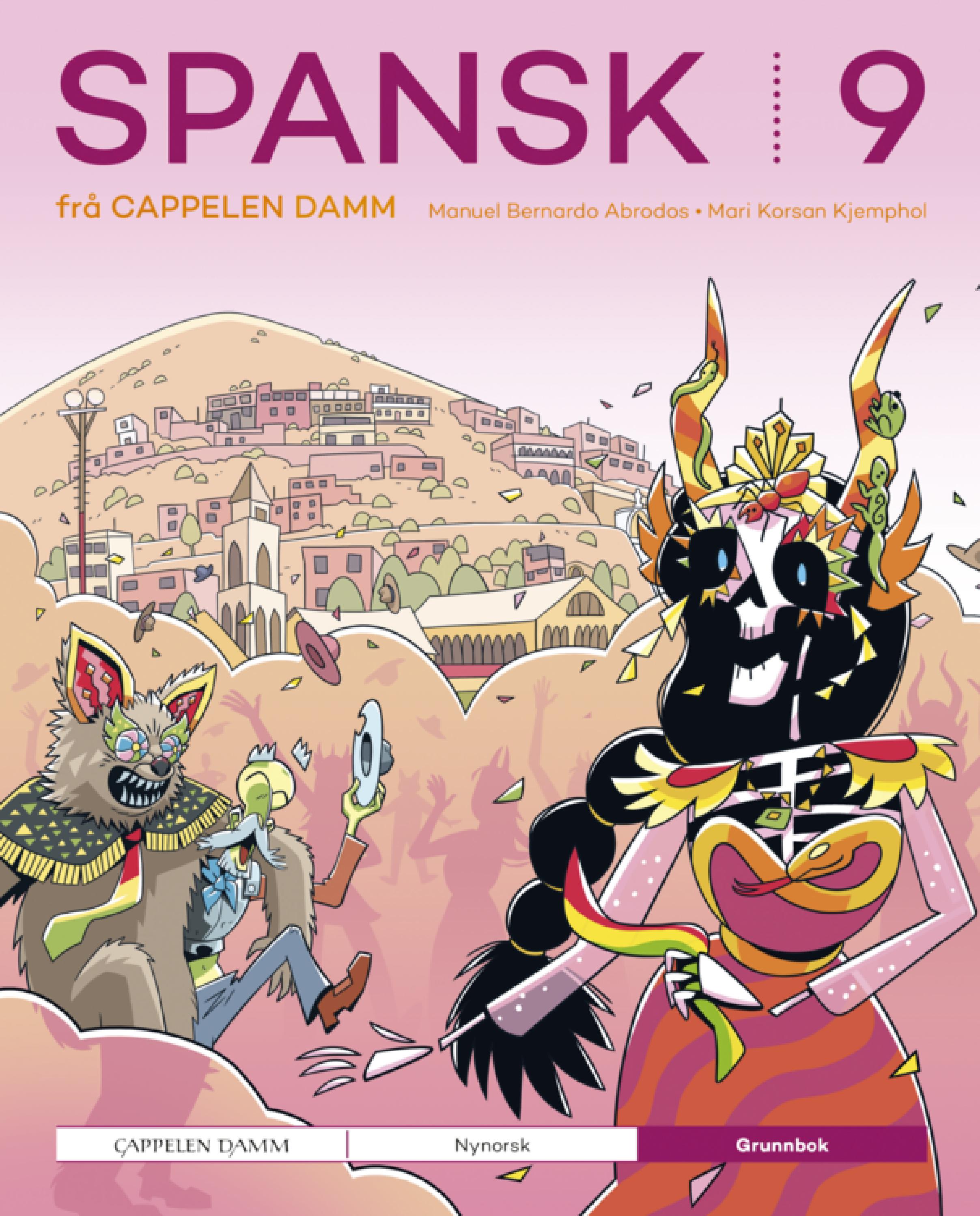 Spansk 9 frå Cappelen Damm Grunnbok by Cappelen Damm - Issuu