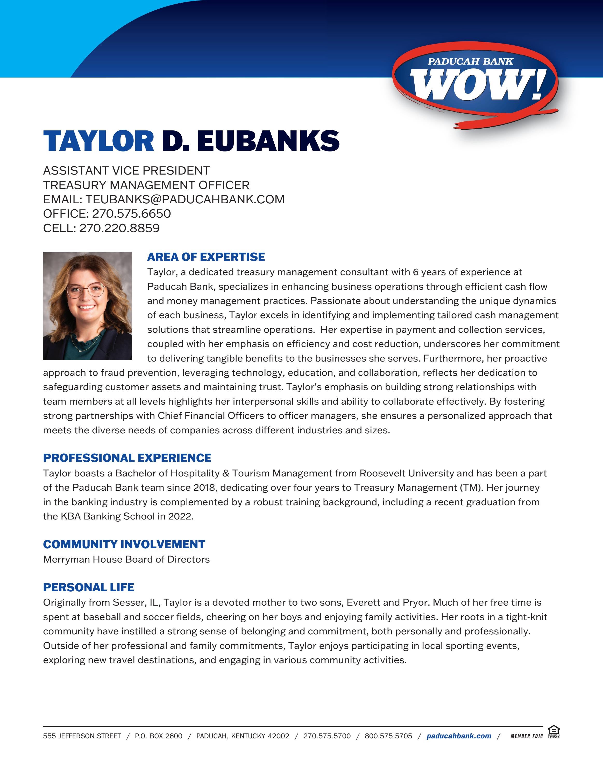 Bio Sheet - Taylor Eubanks by PaducahBank - Issuu
