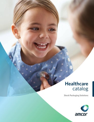 Amcor Rigid Packaging - Healthcare Stock Catalog by Amcor - Issuu