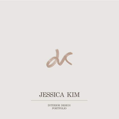 Jessica Kim_Interior Design Portfolio by Jessica Kim - Issuu
