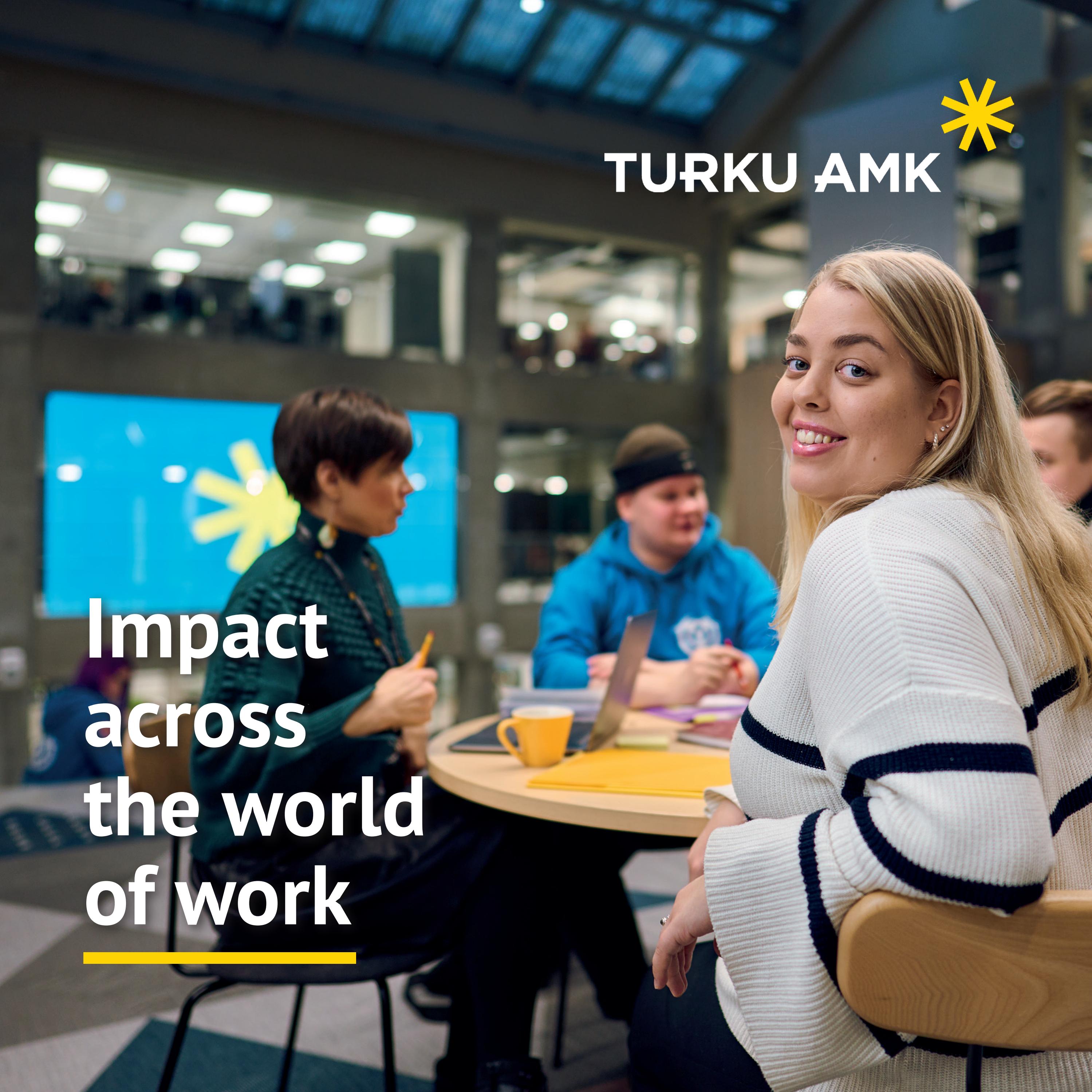 Impact across the world of work by Turun AMK, Turku UAS - Issuu