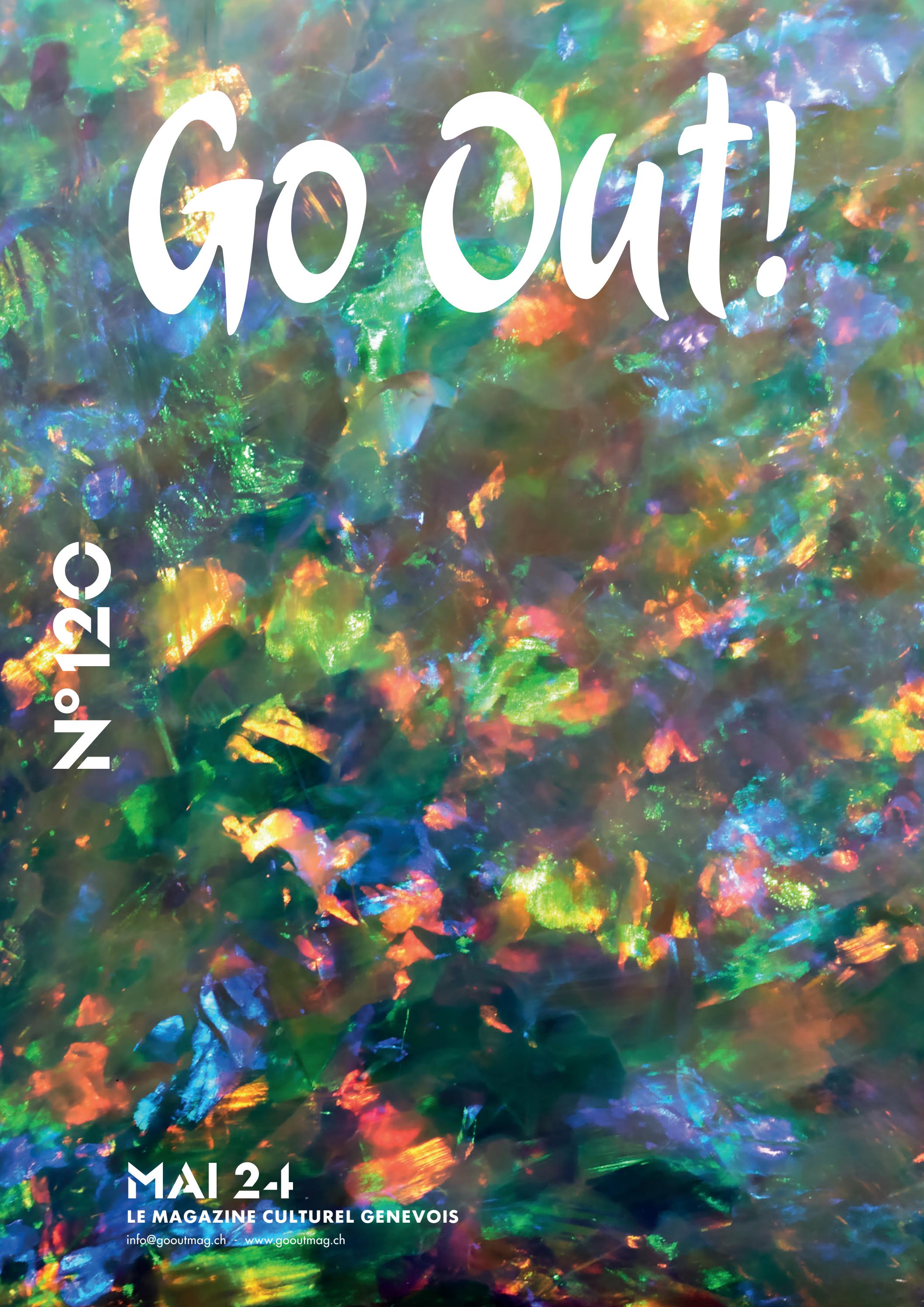 Go Out! n°120 Mai 2024 by Go Out ! Magazine - Issuu