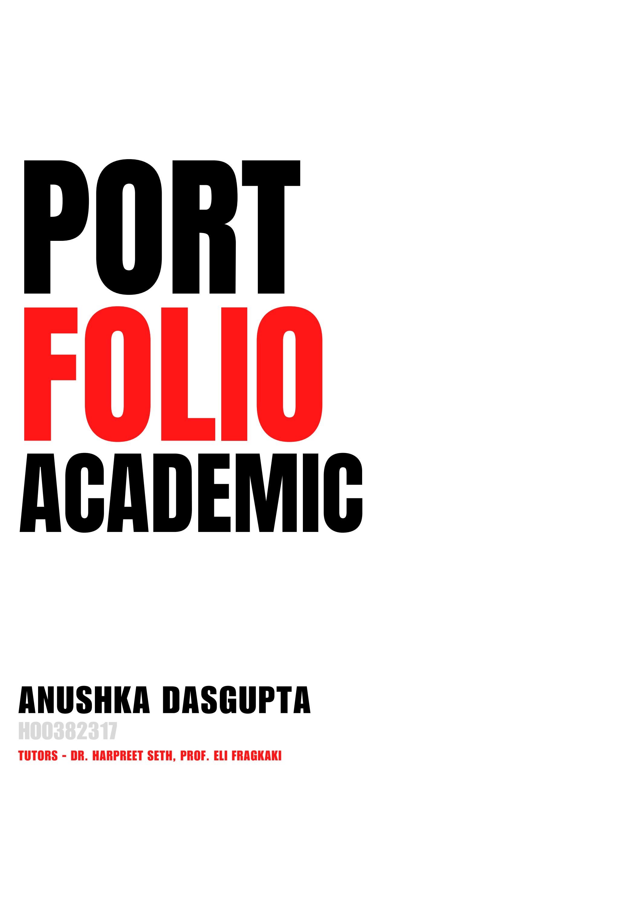 ACADEMIC PORTFOLIO YEAR 3 by theanushkadasgupta - Issuu