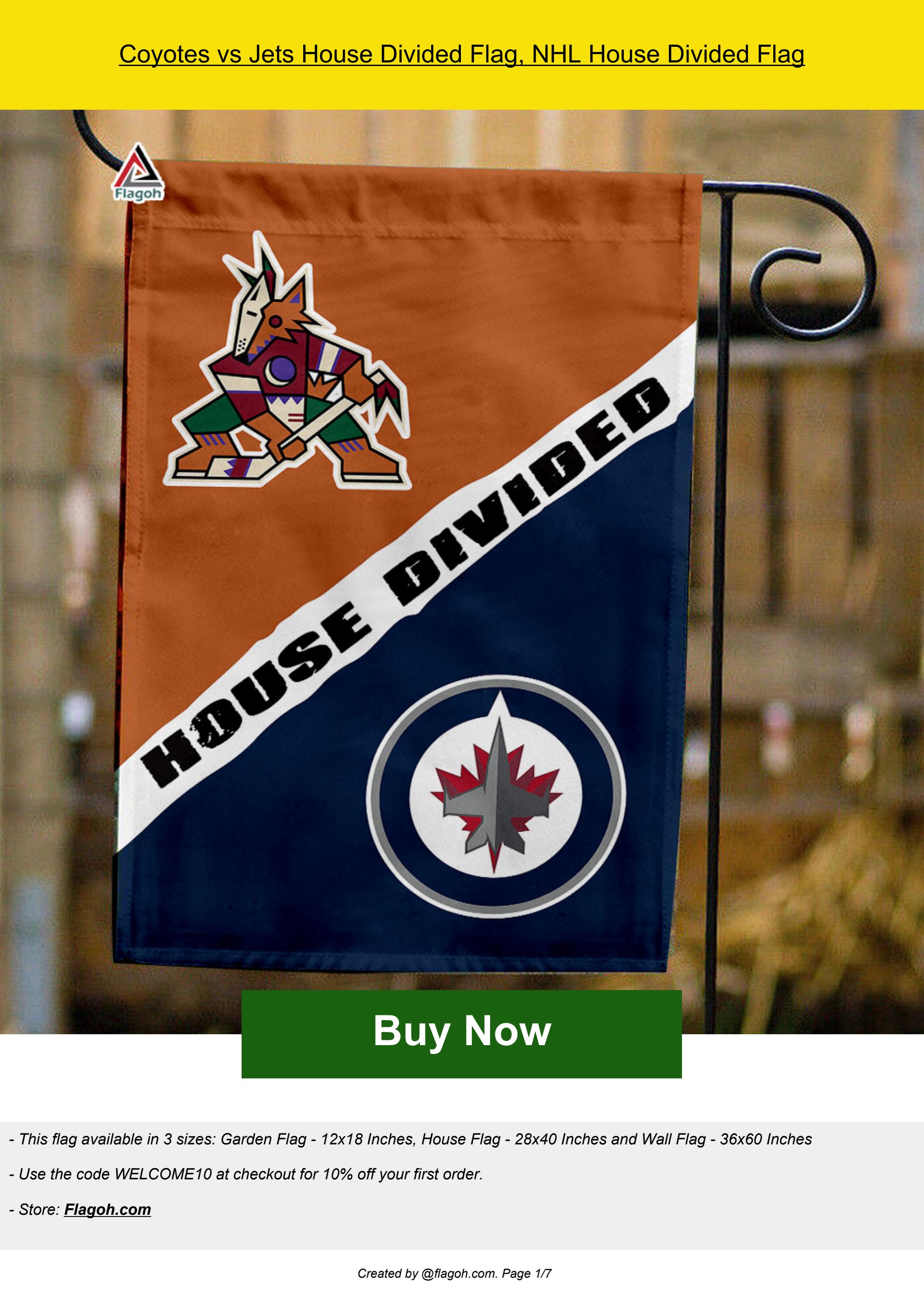 Coyotes vs Jets House Divided Flag, NHL House Divided Flag by flagoh ...