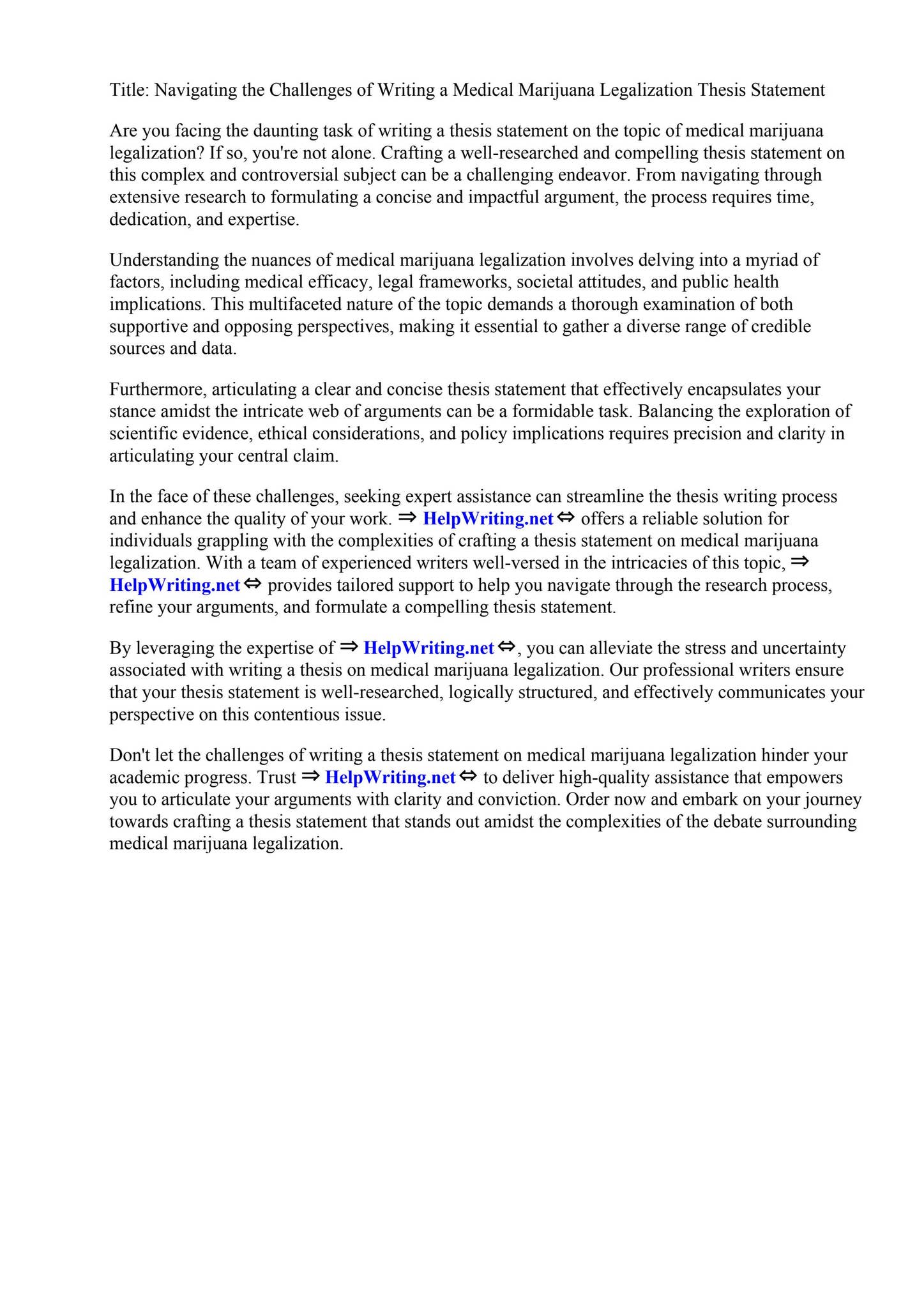 Medical Marijuana Legalization Thesis Statement by Southern Nazarene ...