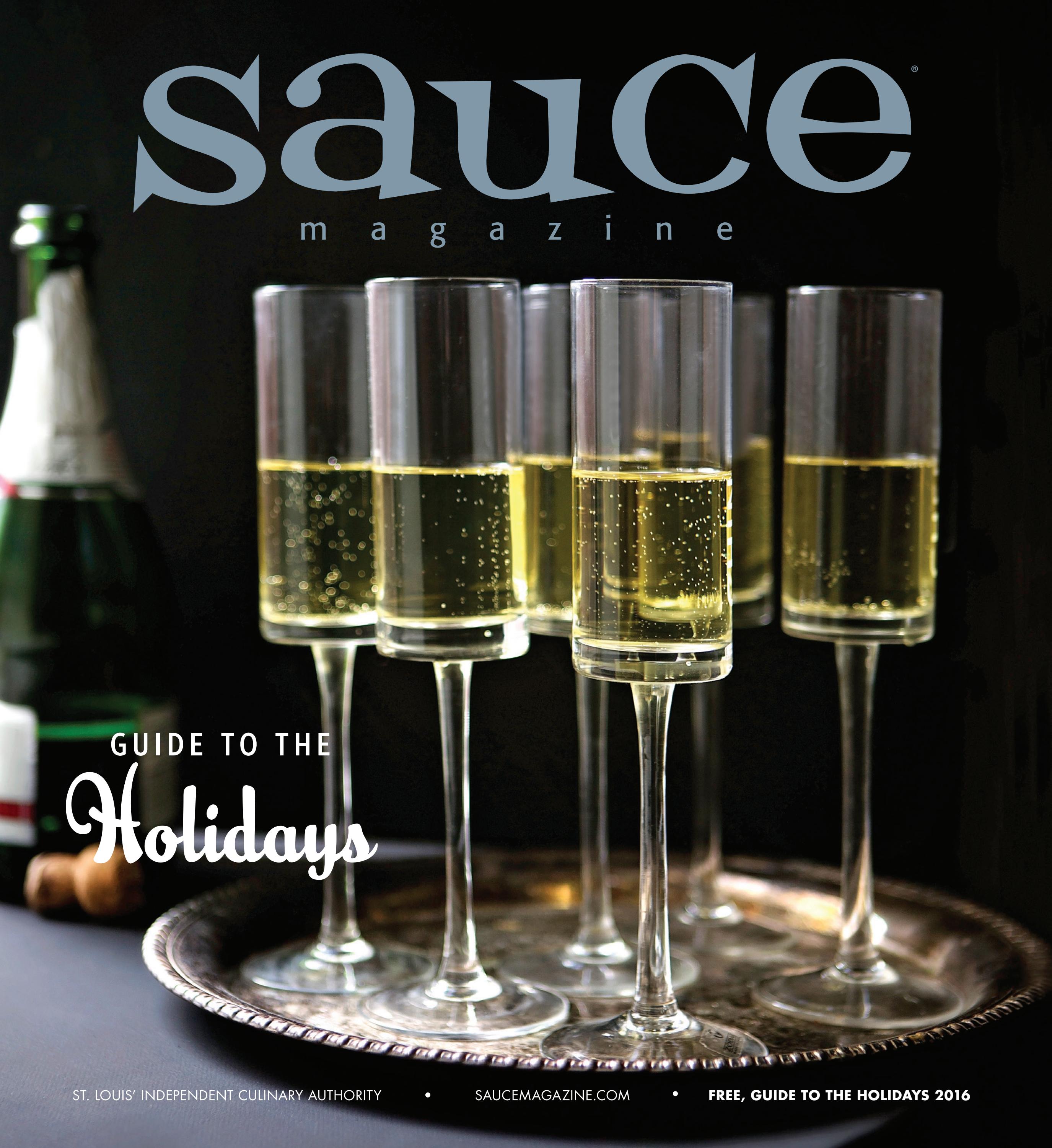 Sauce Magazine // Guide to the Holidays 2016 by Big Lou Holdings - Issuu