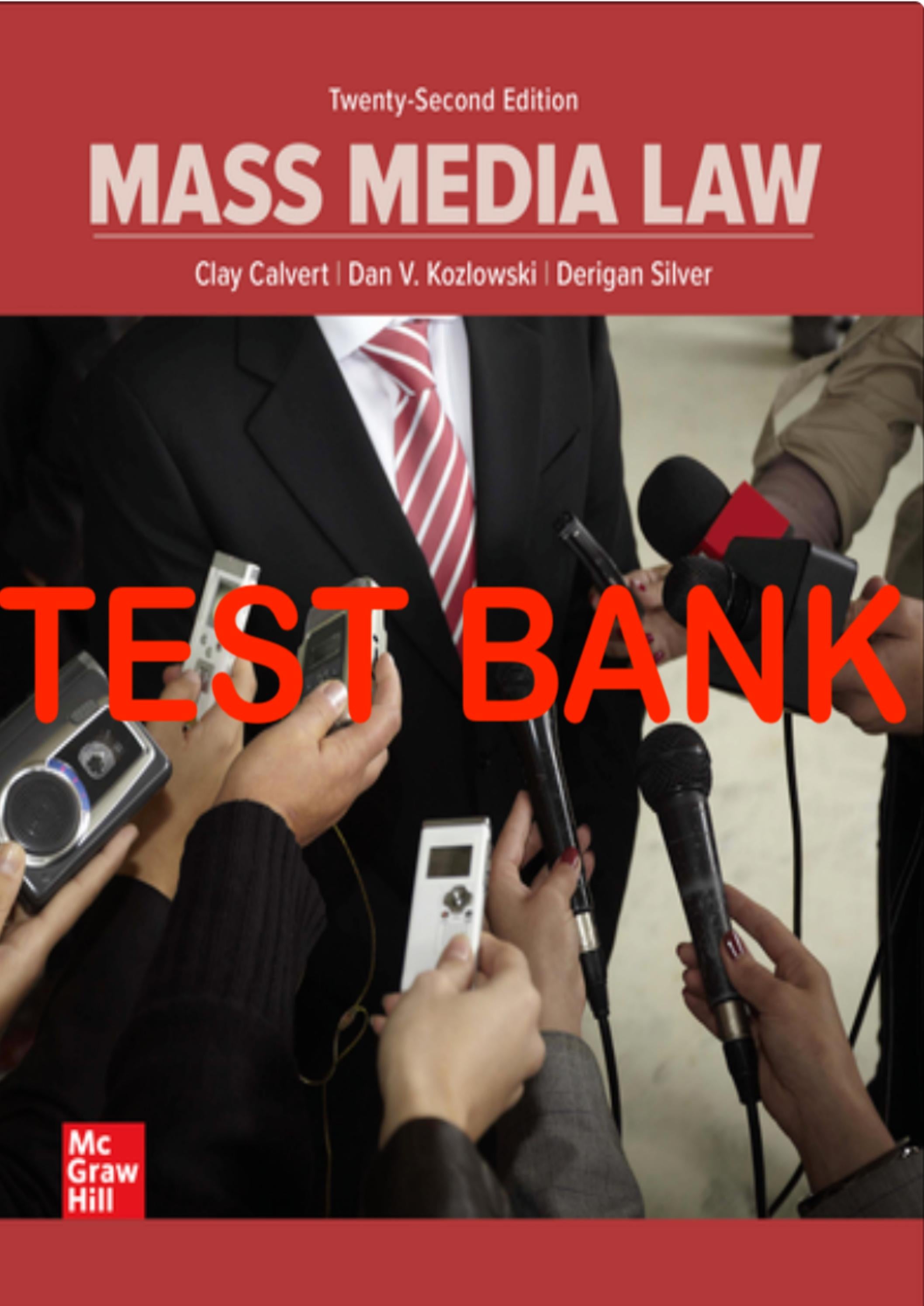 Test bank For Mass Media Law, 22nd Edition Clay Calvert, Dan V ...