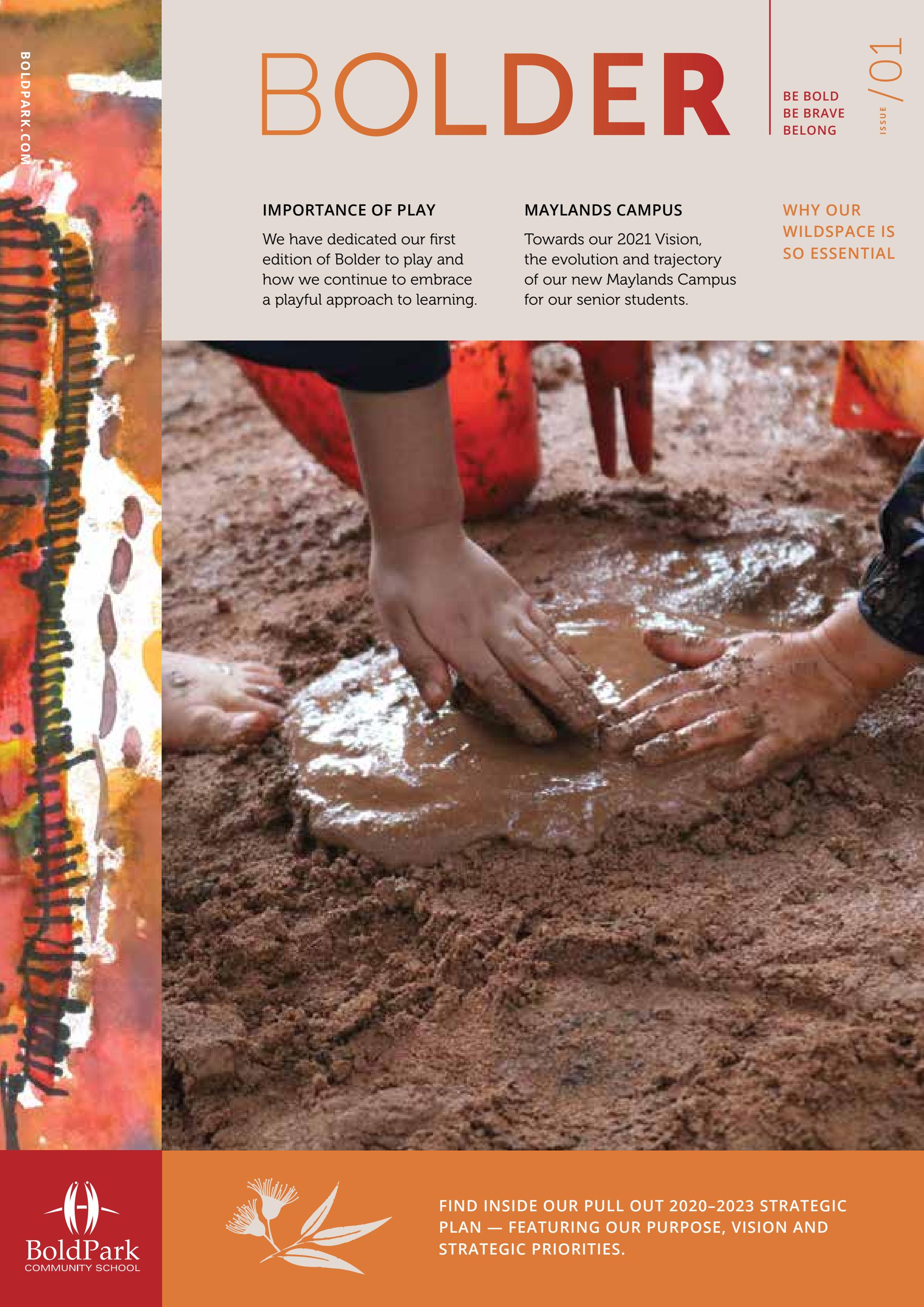 Bolder Magazine - Issue #1 by Bold Park Community School - Issuu